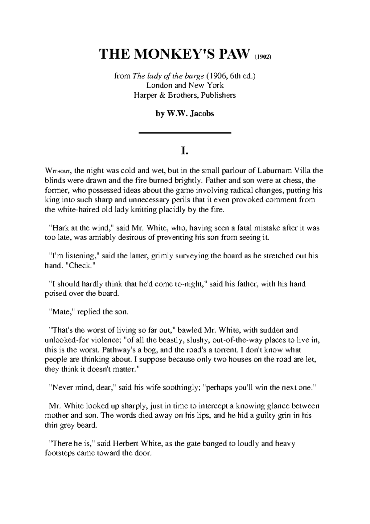 WW Jacobs-The Monkeys Paw - THE MONKEY'S PAW (1902) from The lady of ...