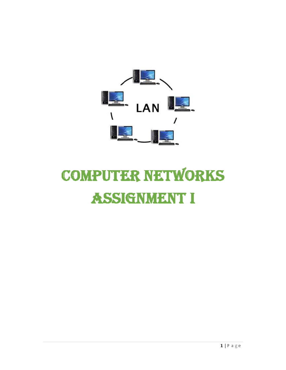 Design and explain the working of Bit-torrent working - Computer Networks AssigNmeNt i Contents ...