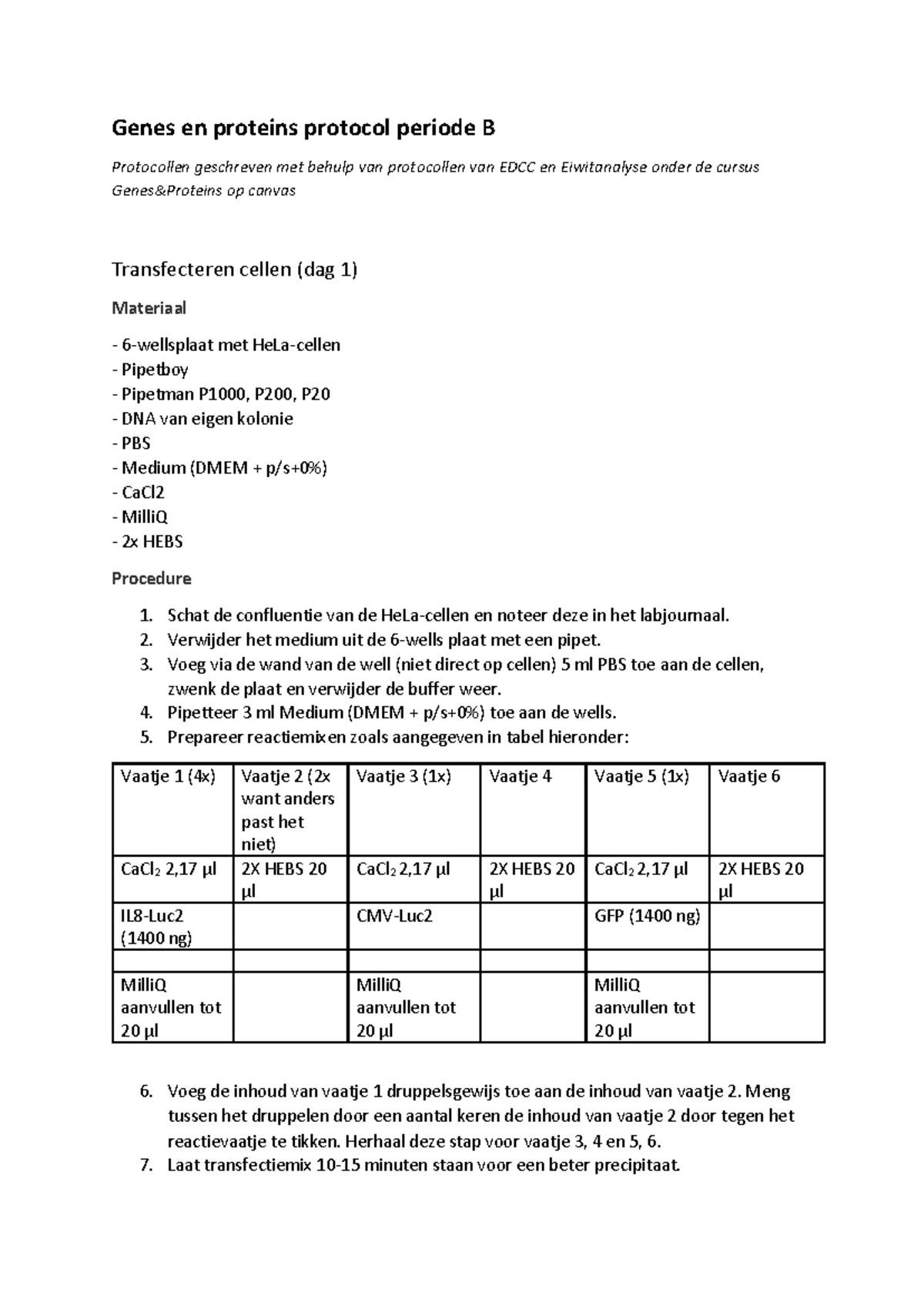 Periode B protocol Genes&Proteins - Genes en proteins protocol periode ...