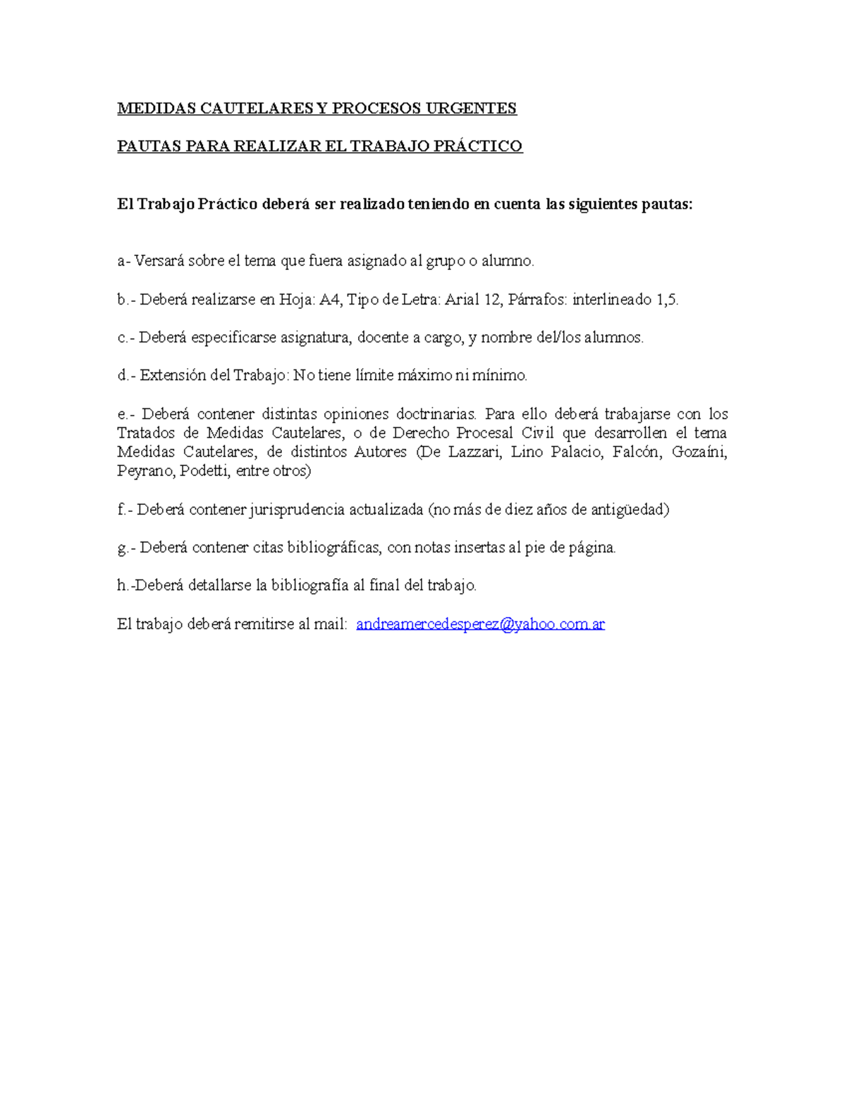 Pautas PARA EL Trabajo Practico MEDIDAS CAUTELARES Y PROCESOS pautas-para-el-trabajo-practico-medidas-cautelares-y-procesos