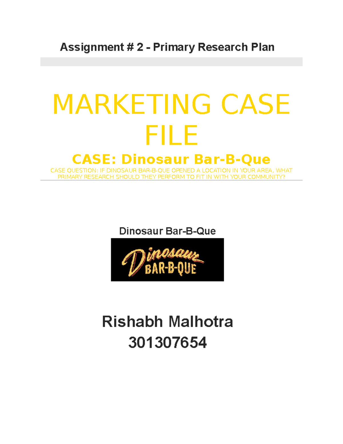 Assignment #2 Marketing research - Assignment # 2 - Primary Research ...