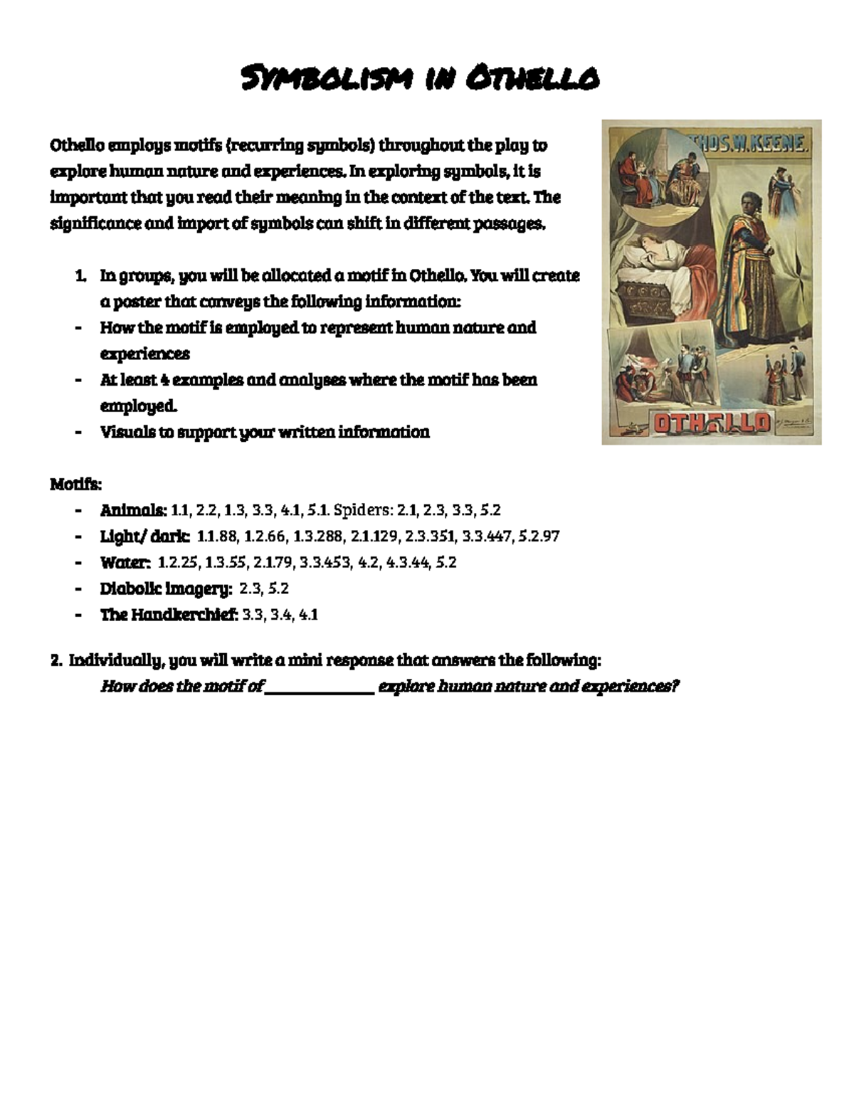 Imagery and Motifs in Othello - Symbolism in Othello Othello employs ...