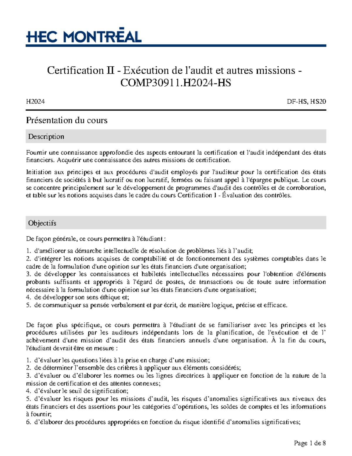 COMP30911 - Plan de cours - H2024 DF-HS, HS 1. 2. 3. 4. 5. 1. 2. 3. 4. 5. 6. 7. Certification II ...
