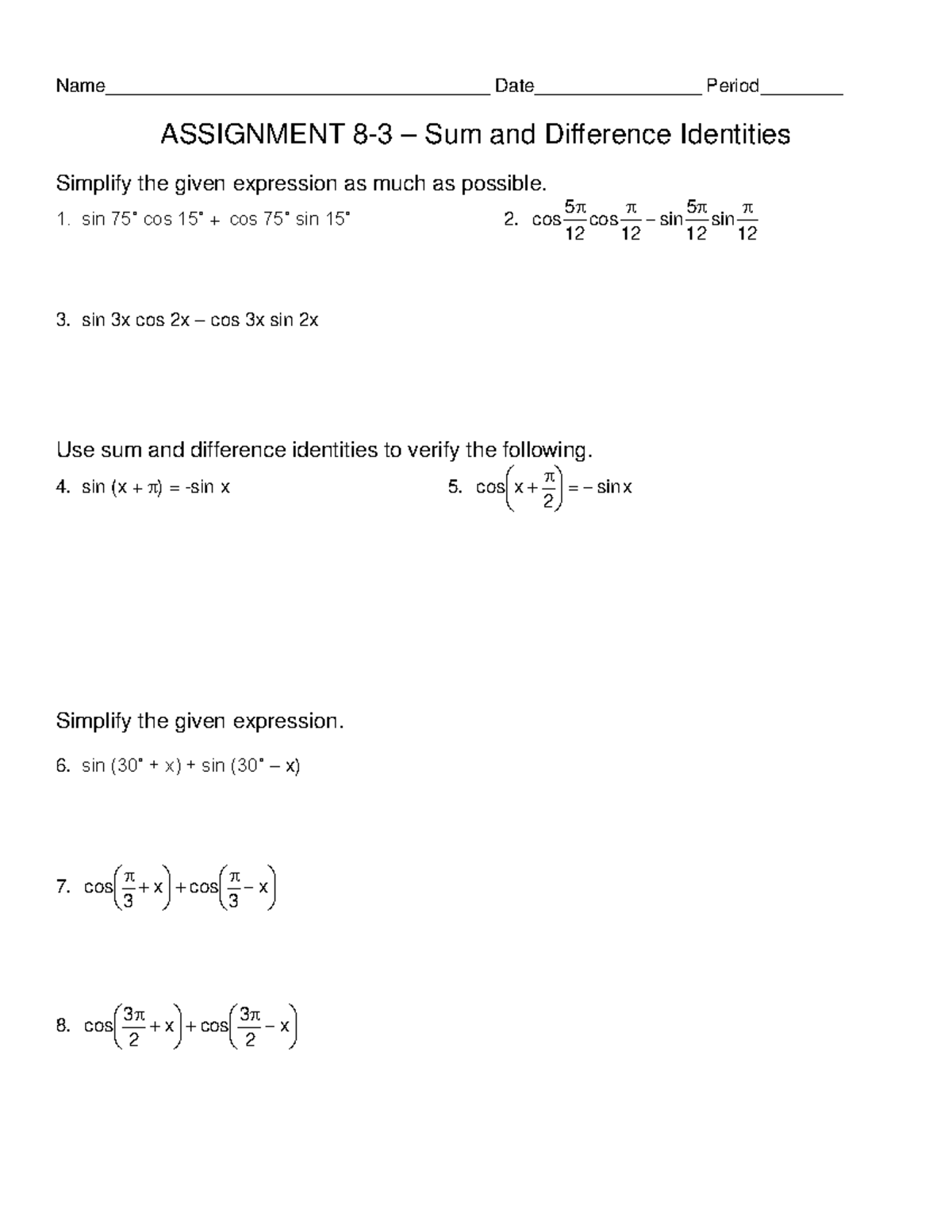Assignment 8-3 - Sum and Difference Identities - Name