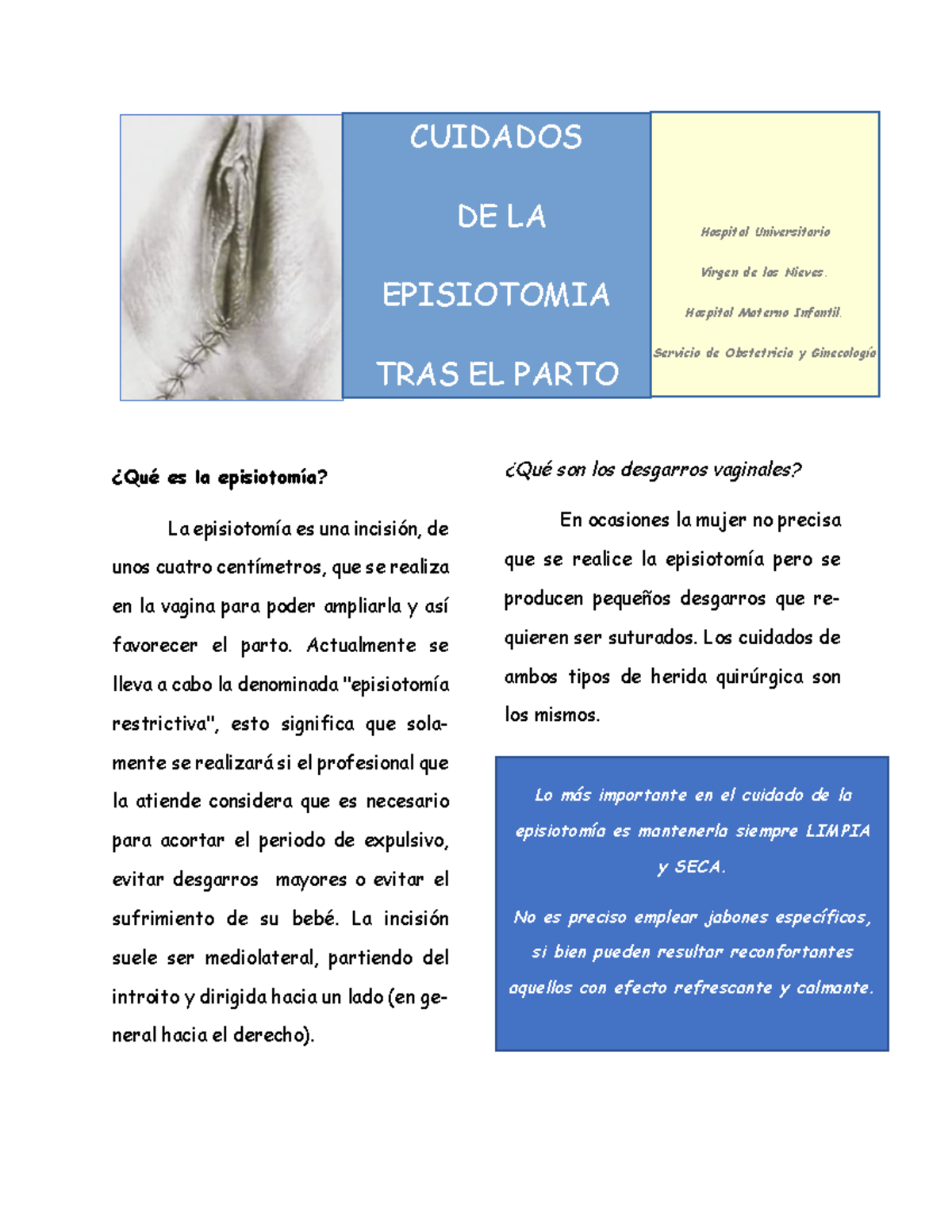 Cuidados de la EMLD definitivo - ¿Qué es la episiotomía? La episiotomía ...