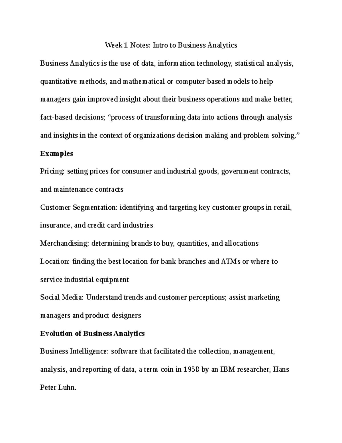 Week 1 Notes - Week 1 Notes: Intro to Business Analytics Business ...