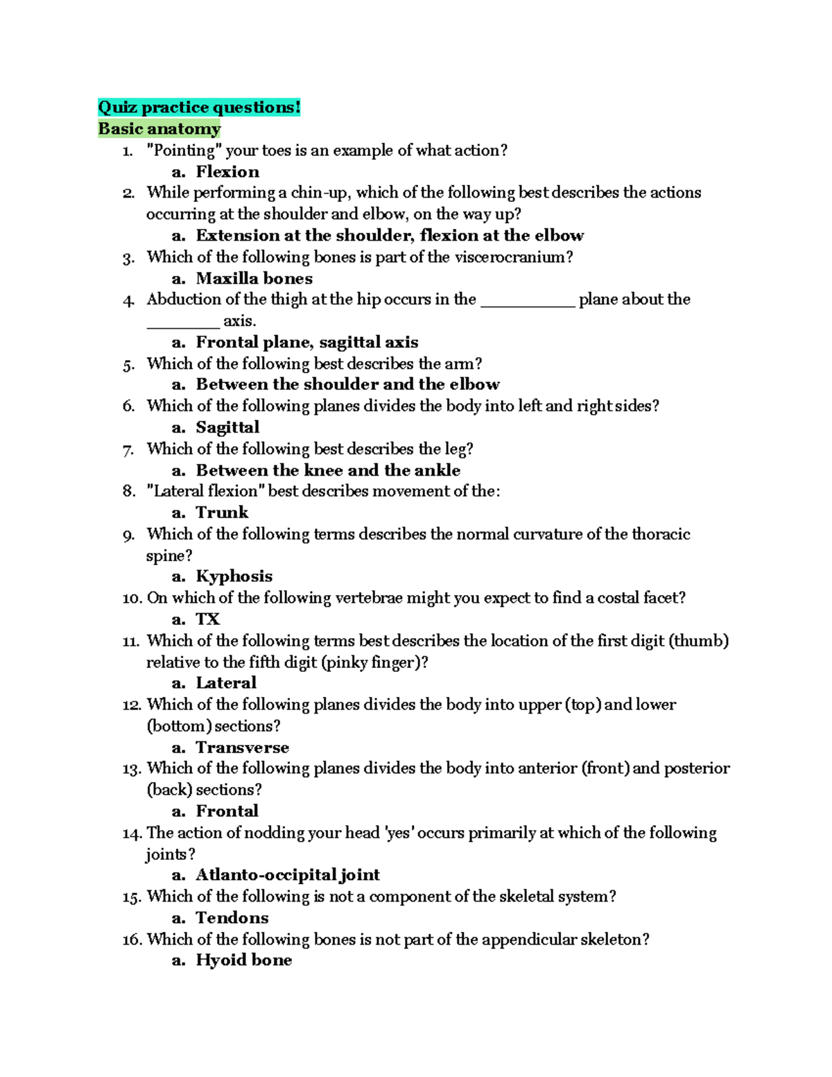 Anatomy Quizzes - Quiz practice questions! Basic anatomy 1. "Pointing ...