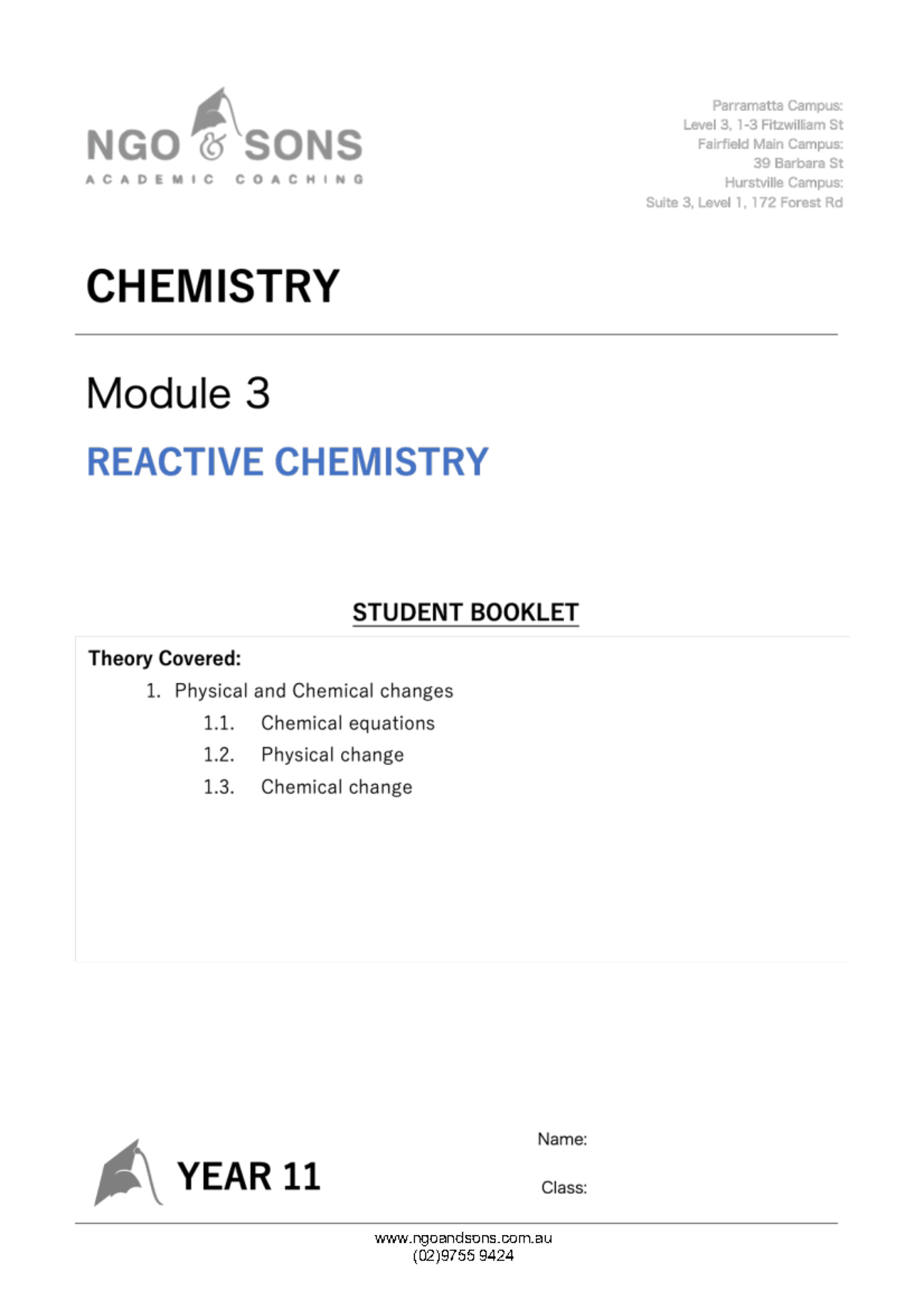 CHEM3-1 student-6817594 - ngoandsons.com (02)9755 9424 1. Physical vs Chemical change In this ...