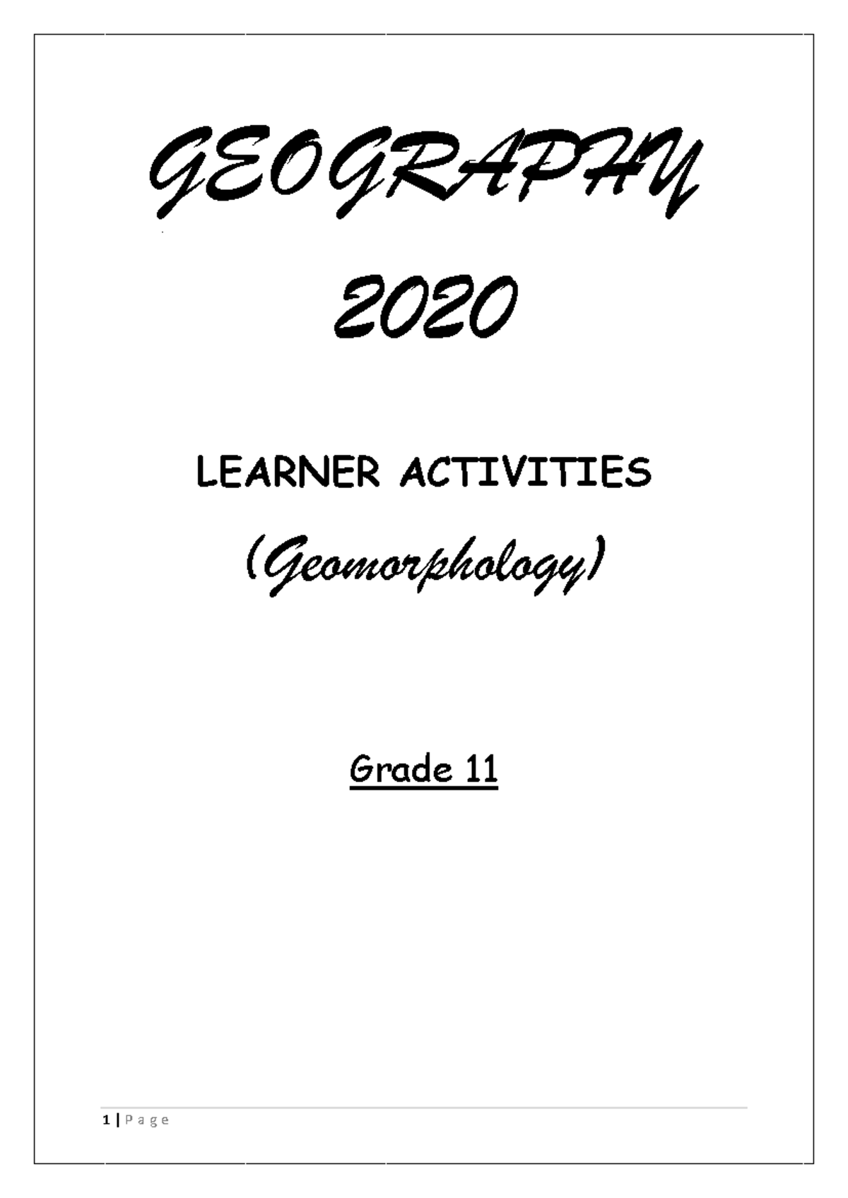 Grade 11 Learner Activities TERM 2 EDIT - GEOGRAPHY 2020 LEARNER ...