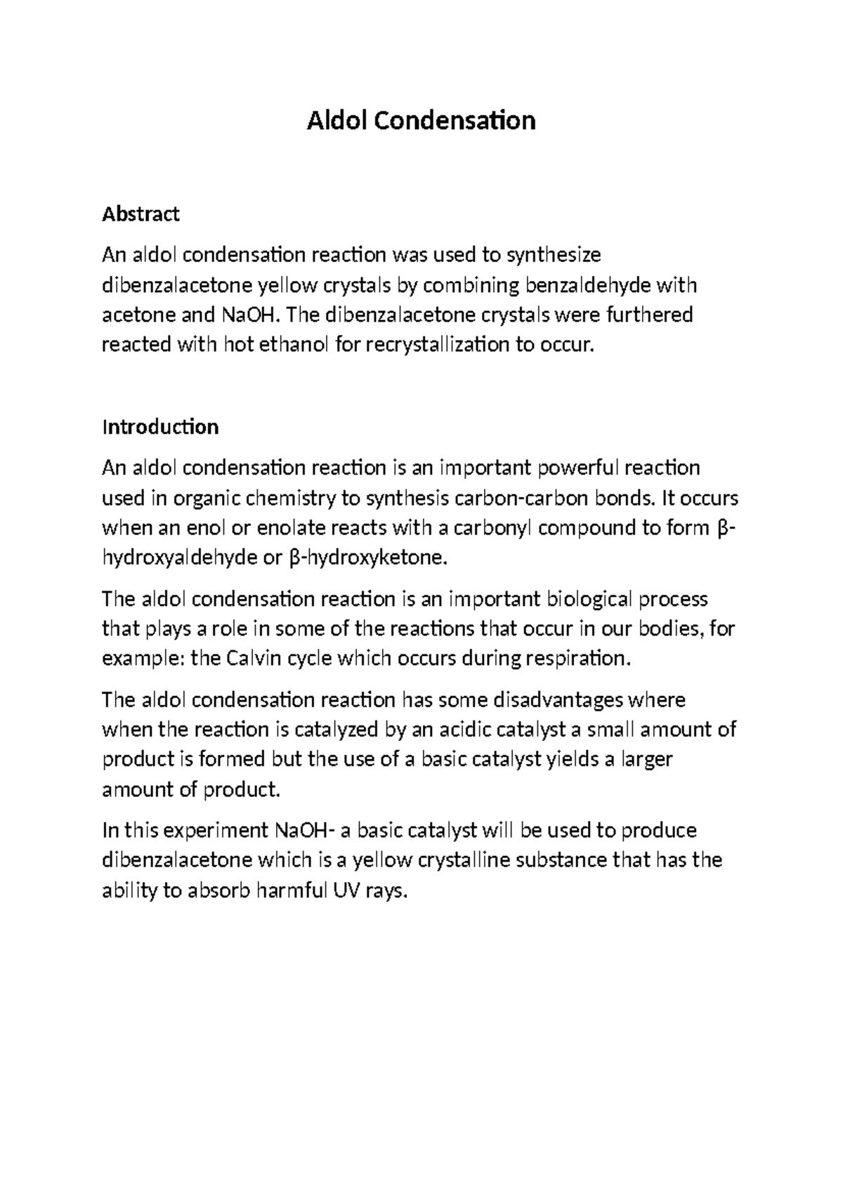 Aldol Condensation - Aldol Condensation Abstract An aldol condensation ...