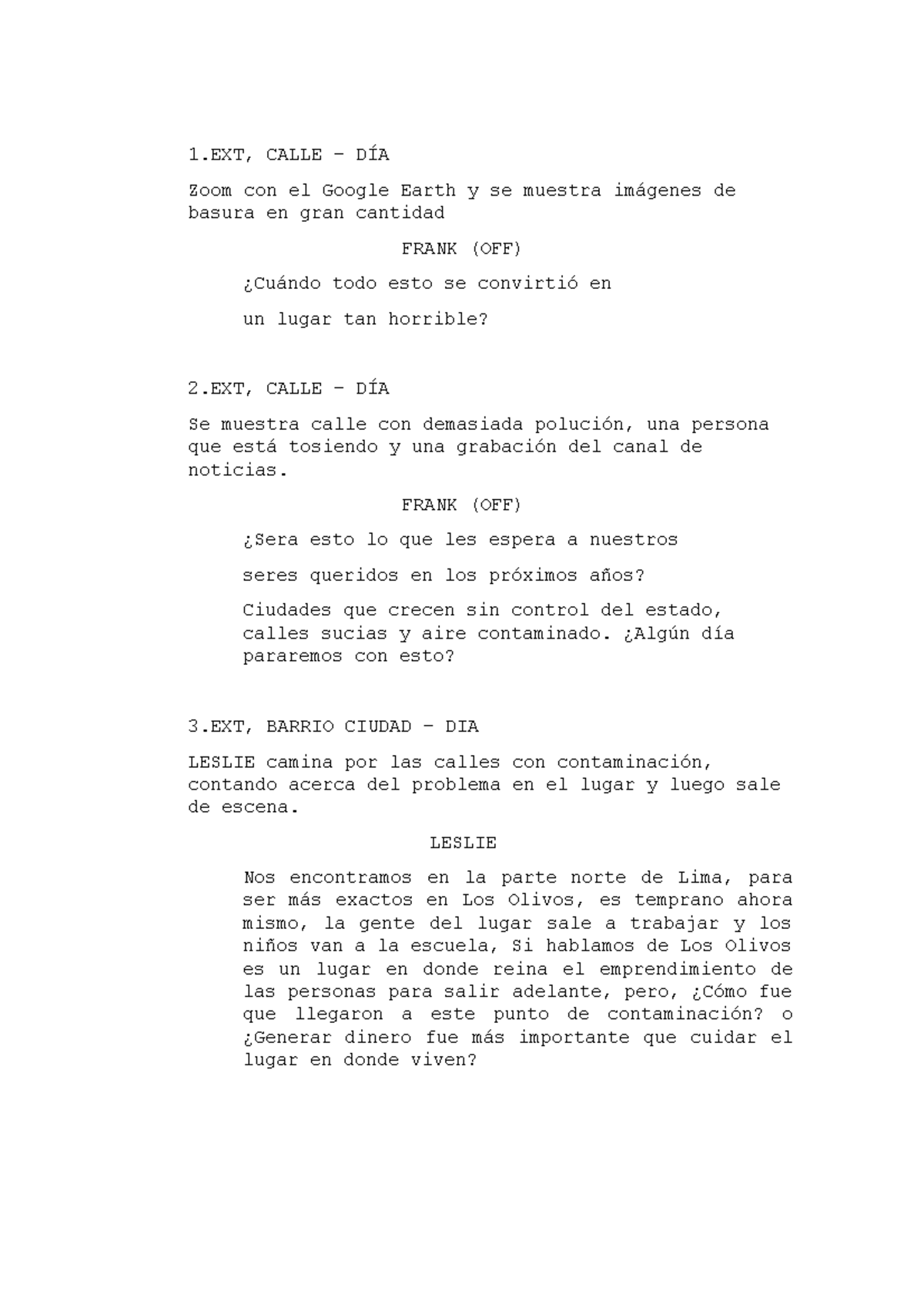 Guion Literario Cortometraje Documental 1 - Edición de Videos - 1, CALLE – DÍA Zoom con el ...