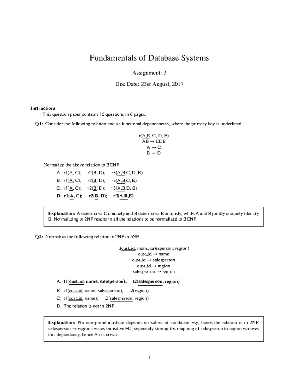 Assignment 3 - Fundamentals of Database Systems Assignment: 3 Due Date: 23st August, 2017 - Studocu