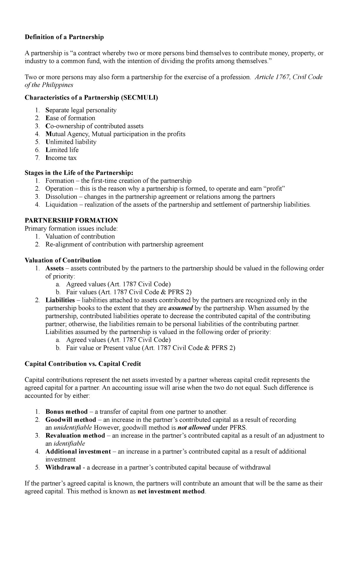 Partnership Formation - Definition of a Partnership A partnership is “a ...