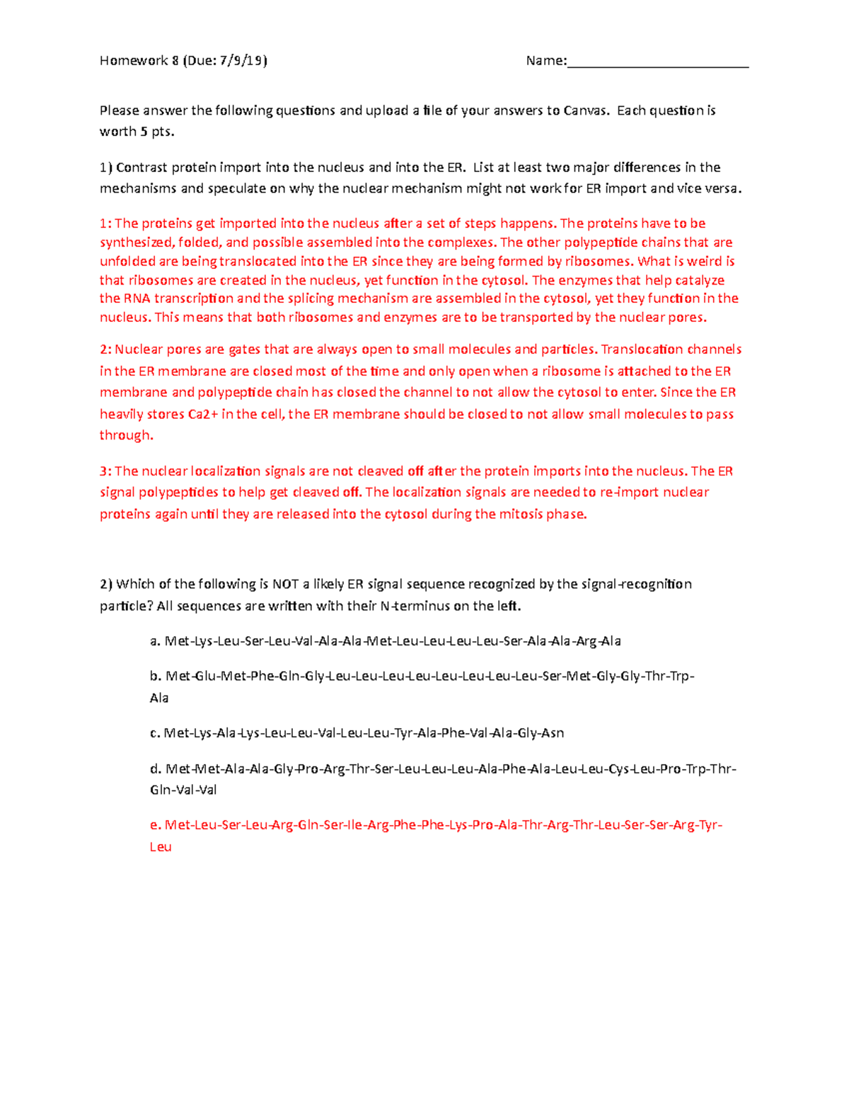 Homework 8 Cell Biology - Homework 8 (Due: 7/9/19) Name ...