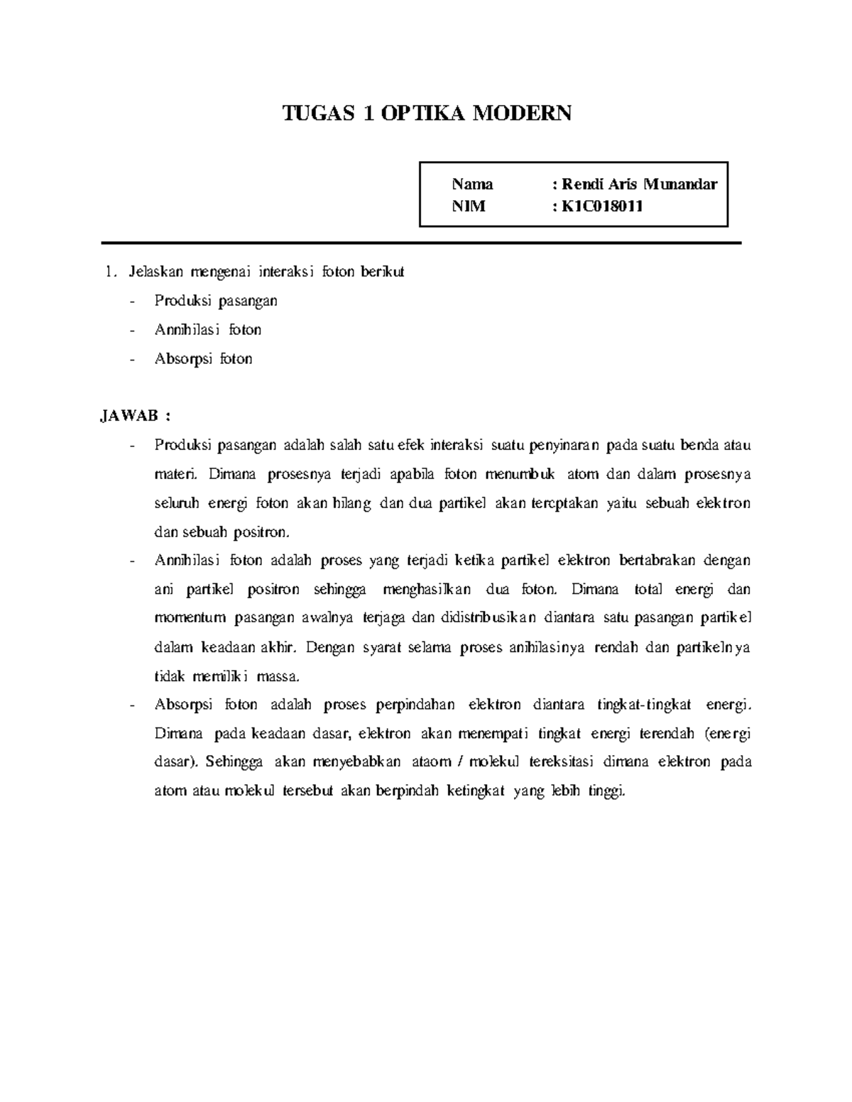 Rendi Aris Munandar (K1C018011) - Tugas 13 Optika Modern - TUGAS 1 ...