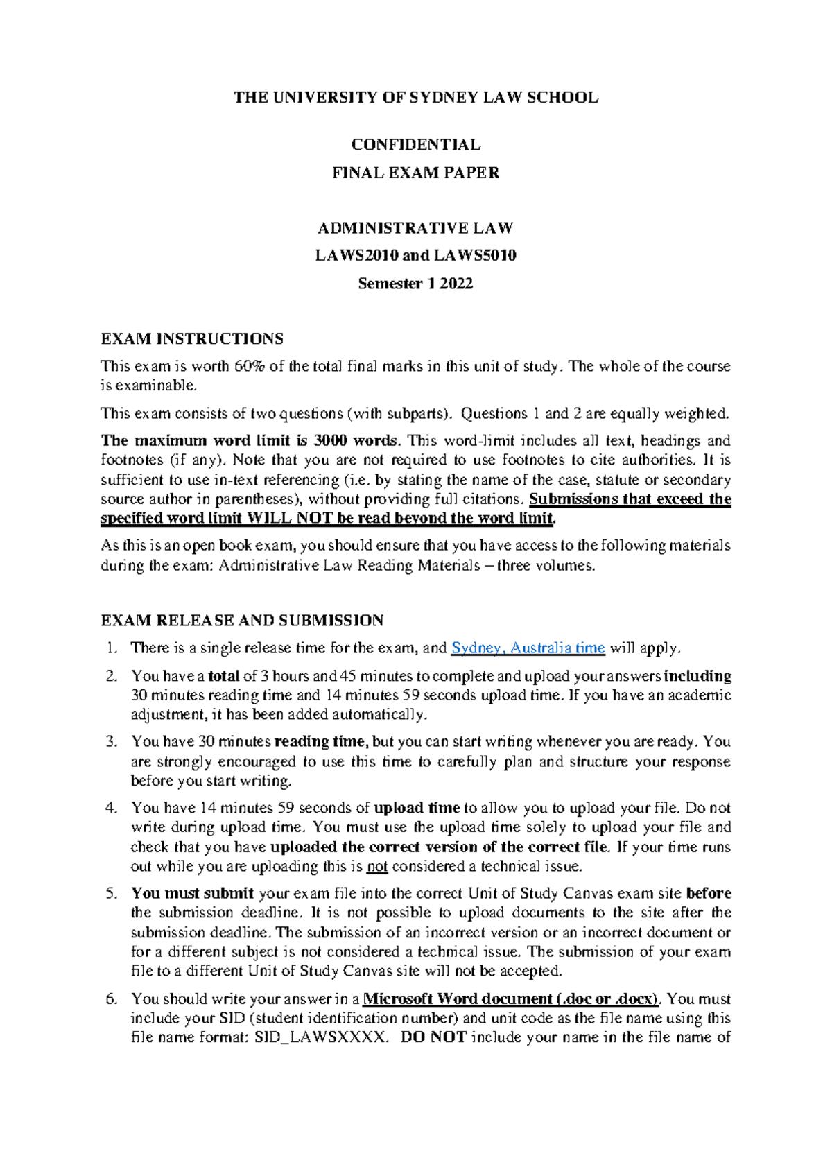 LAWS5010 Administrative Law Final exam 2022 - THE UNIVERSITY OF SYDNEY LAW SCHOOL CONFIDENTIAL ...