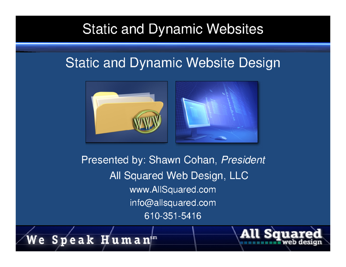 All Squared LVAC Web Design - Static and Dynamic Websites Static and ...