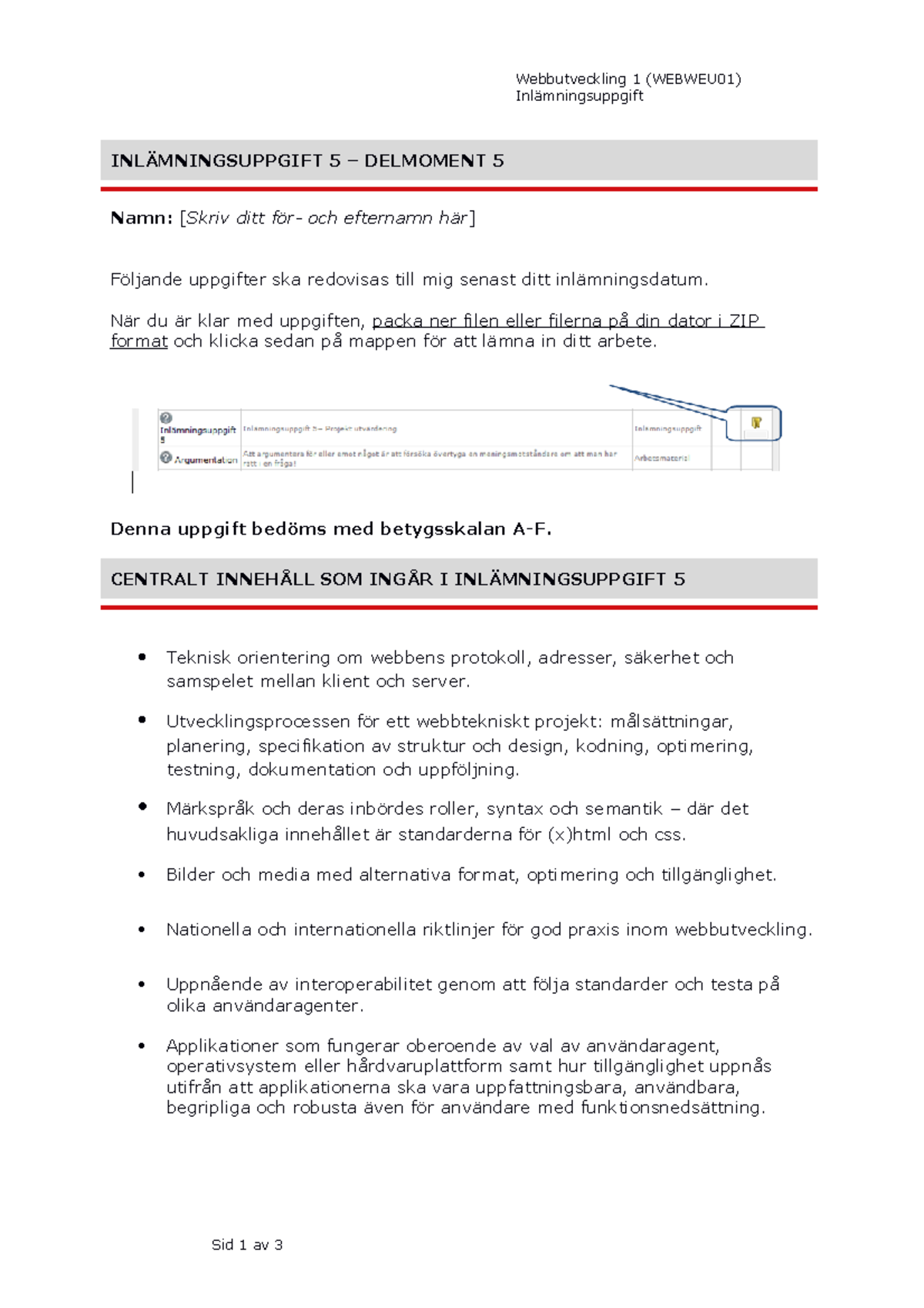 Webbutv 1 Inlämning 5 - uppgifter - Webbutveckling 1 (WEBWEU01) Inlämningsuppgift ...