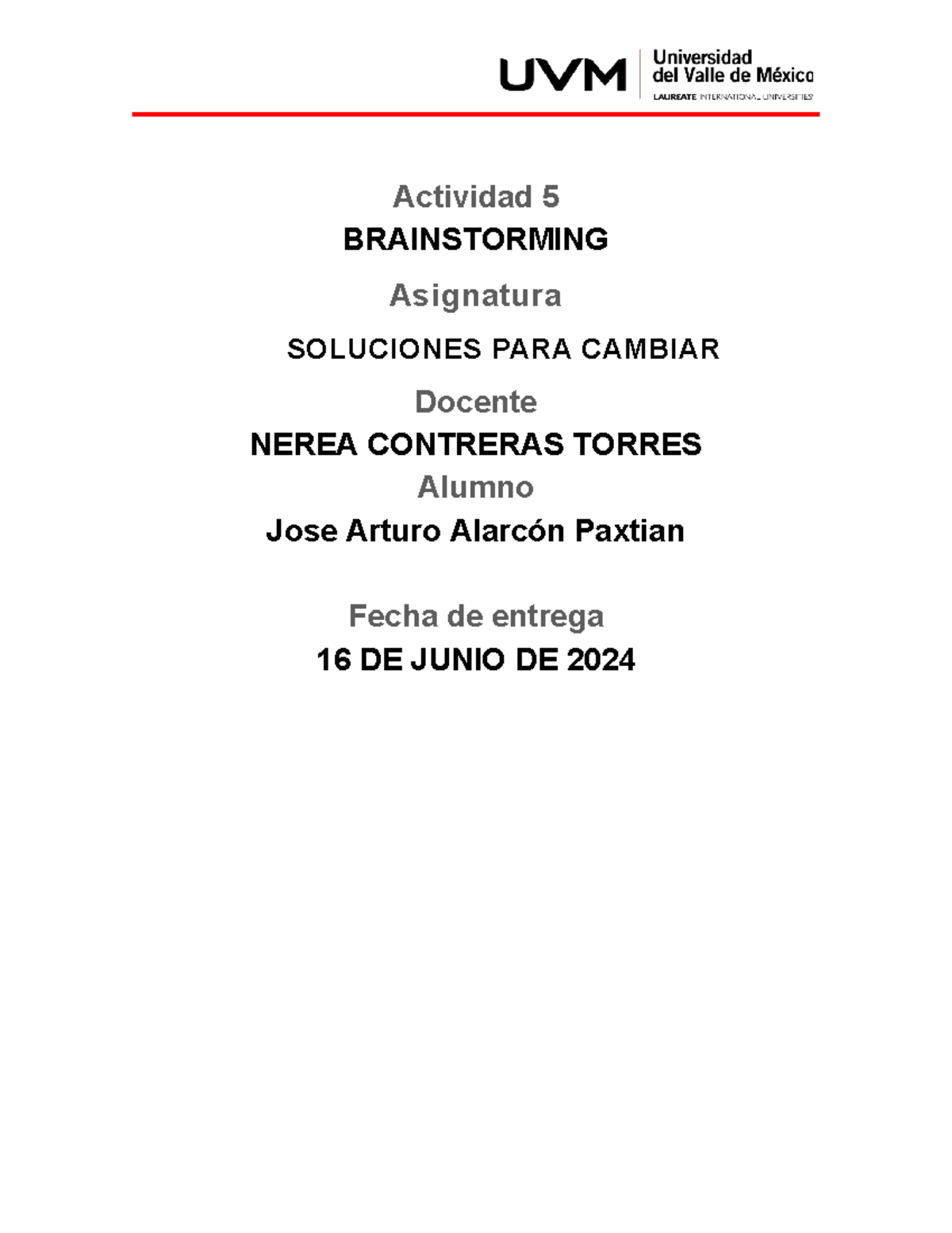 brainstorming actividad 5 conceptos - Actividad 5 BRAINSTORMING Asignatura SOLUCIONES PARA ...