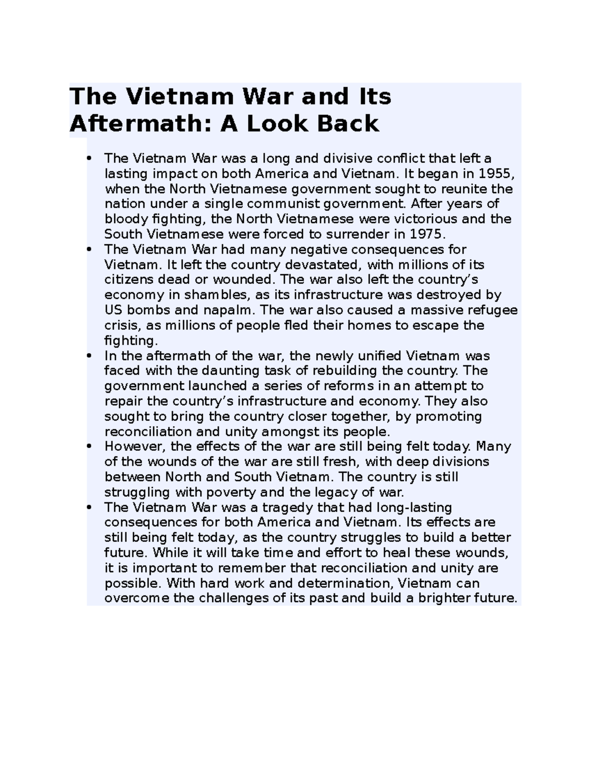 The Vietnam War and Its Aftermath - It began in 1955, when the North ...