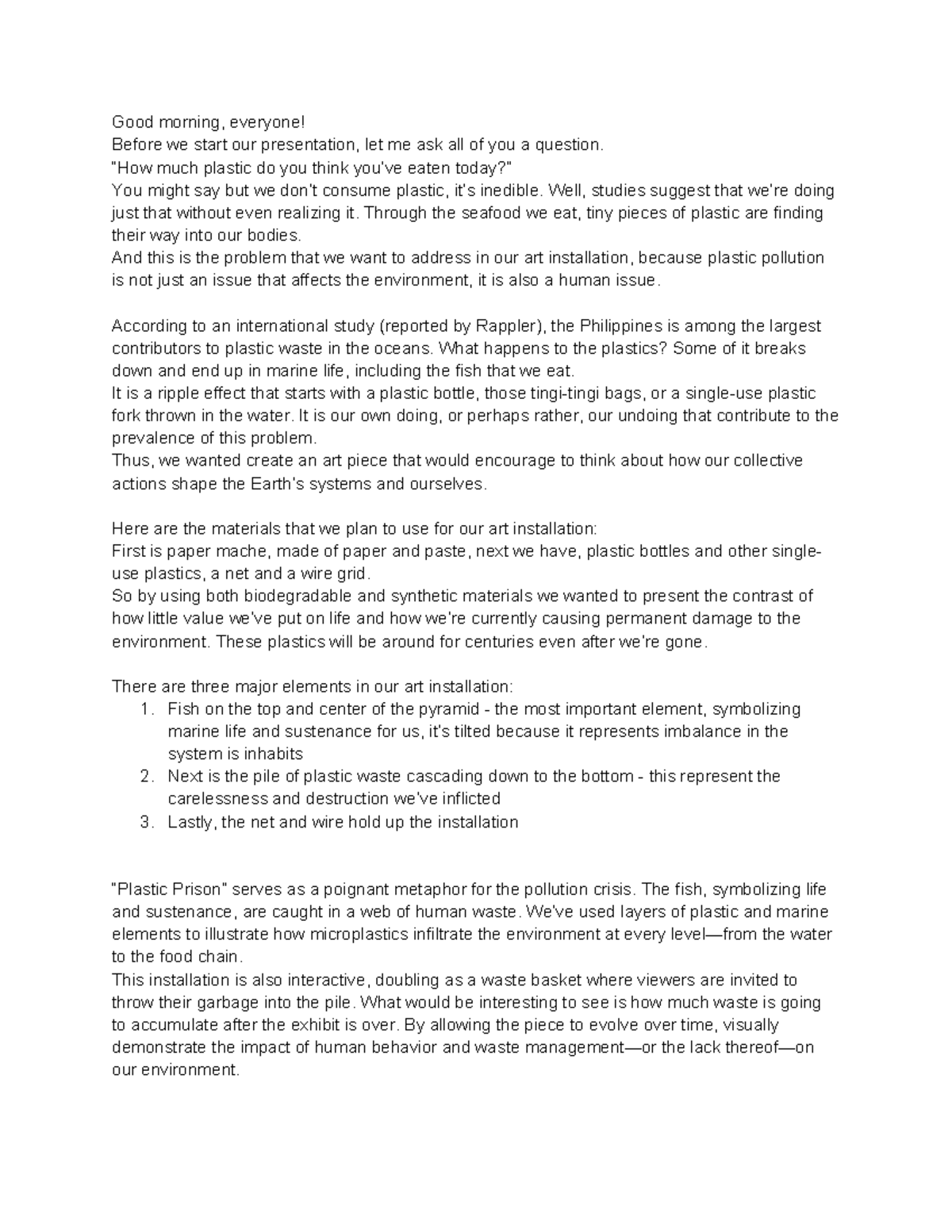 Arts Presentation Script - Good morning, everyone! Before we start our ...