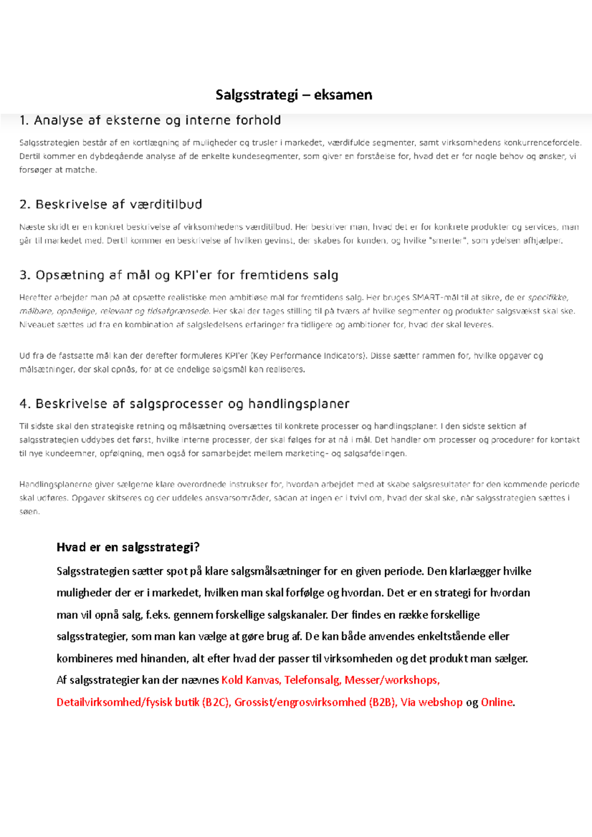 Salgsstrategi til eksamen - Salgsstrategi – eksamen Hvad er en ...