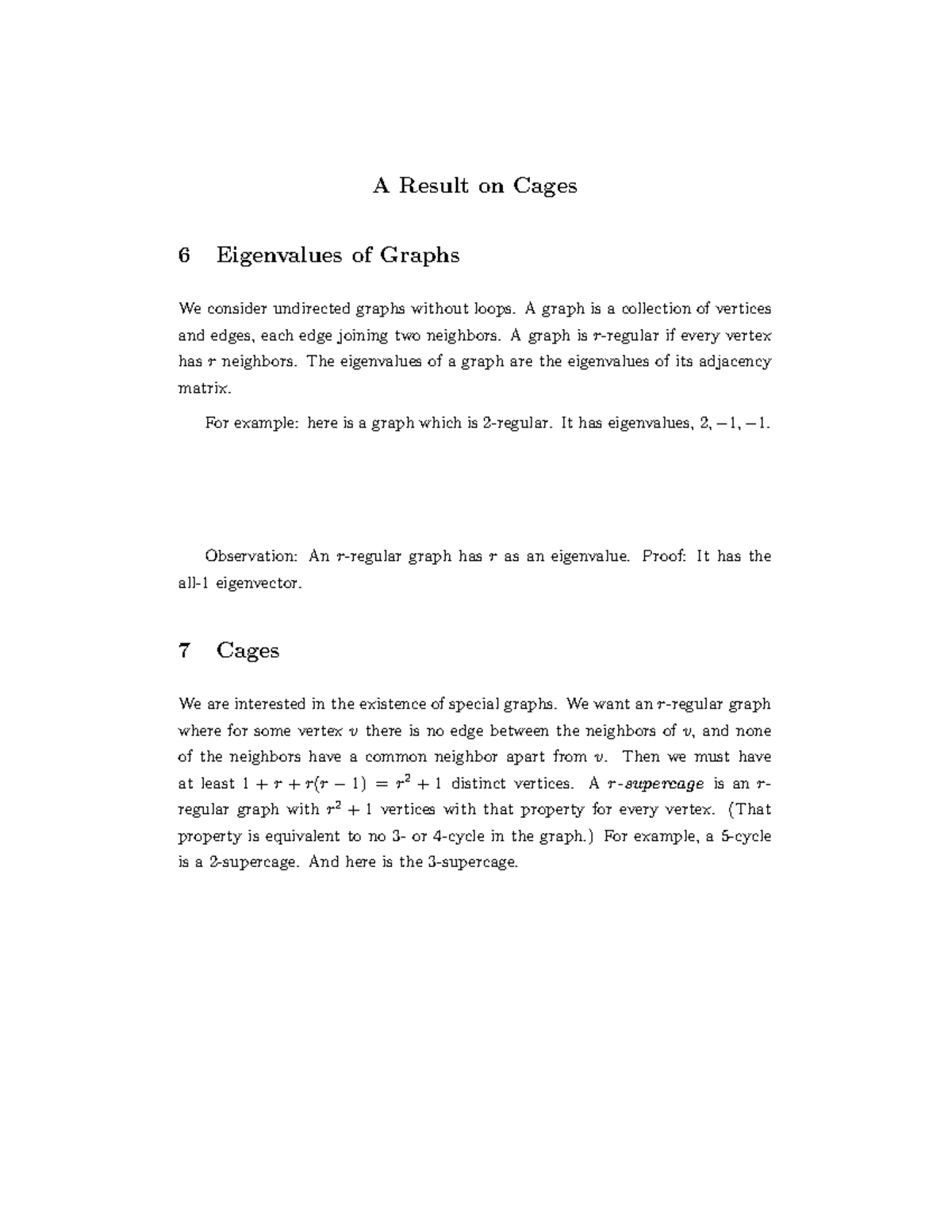 Summary 3 - a result on cages - A Result on Cages 6 Eigenvalues of ...