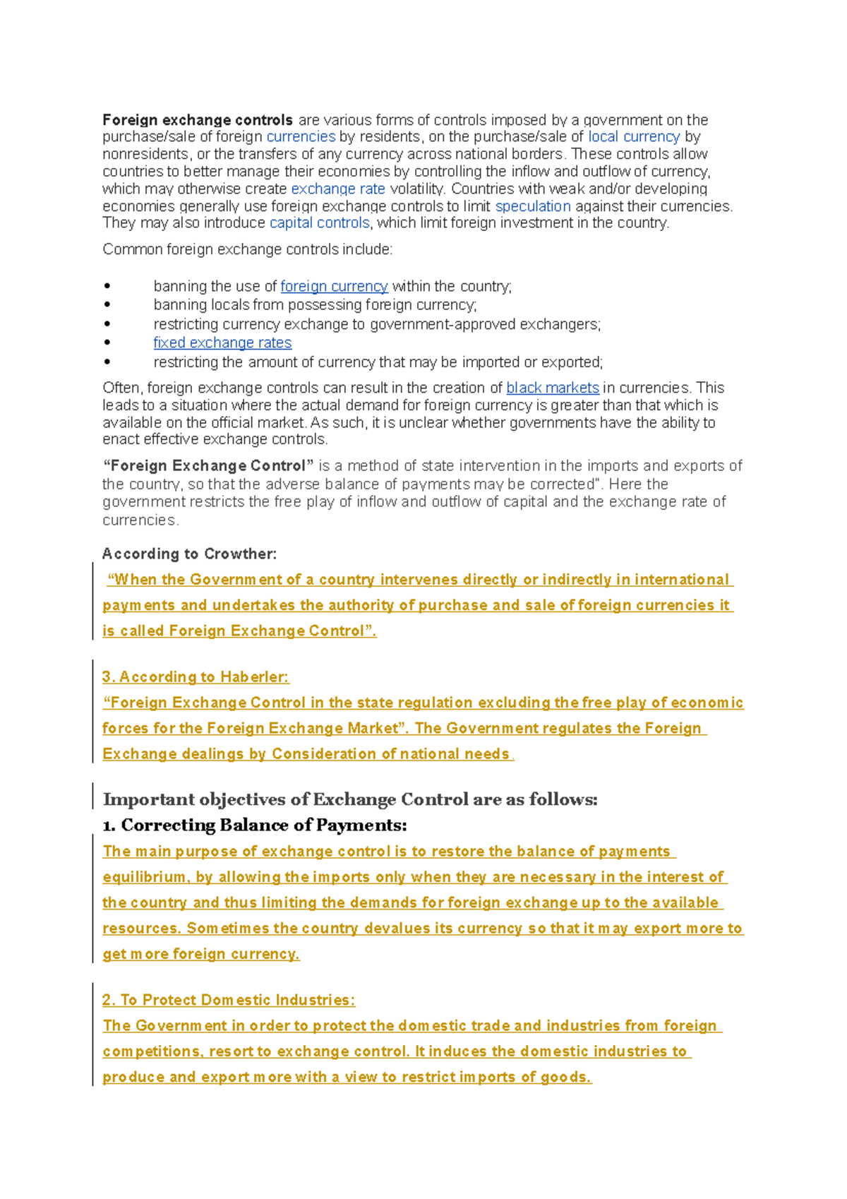 Foreign exchange controls - These controls allow countries to better ...