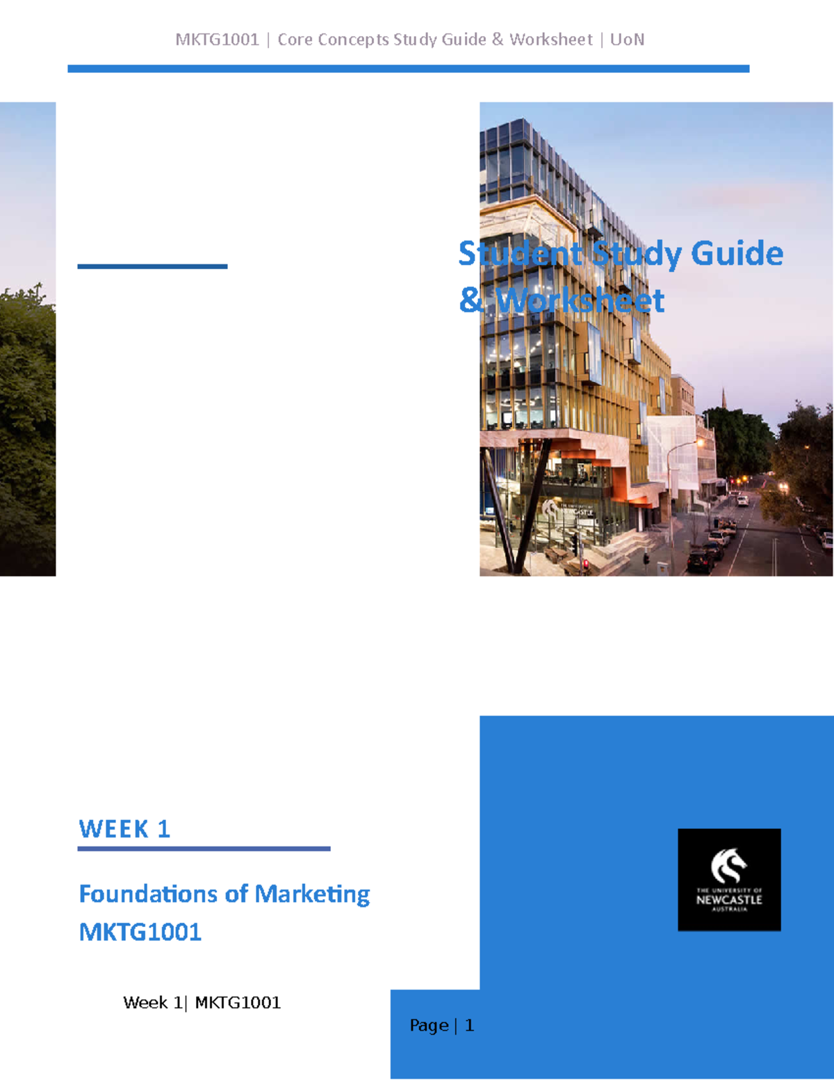 MKTG1001 Week 1 Workbook Complete - Week 1| MKTG WEEK 1 Foundations of ...