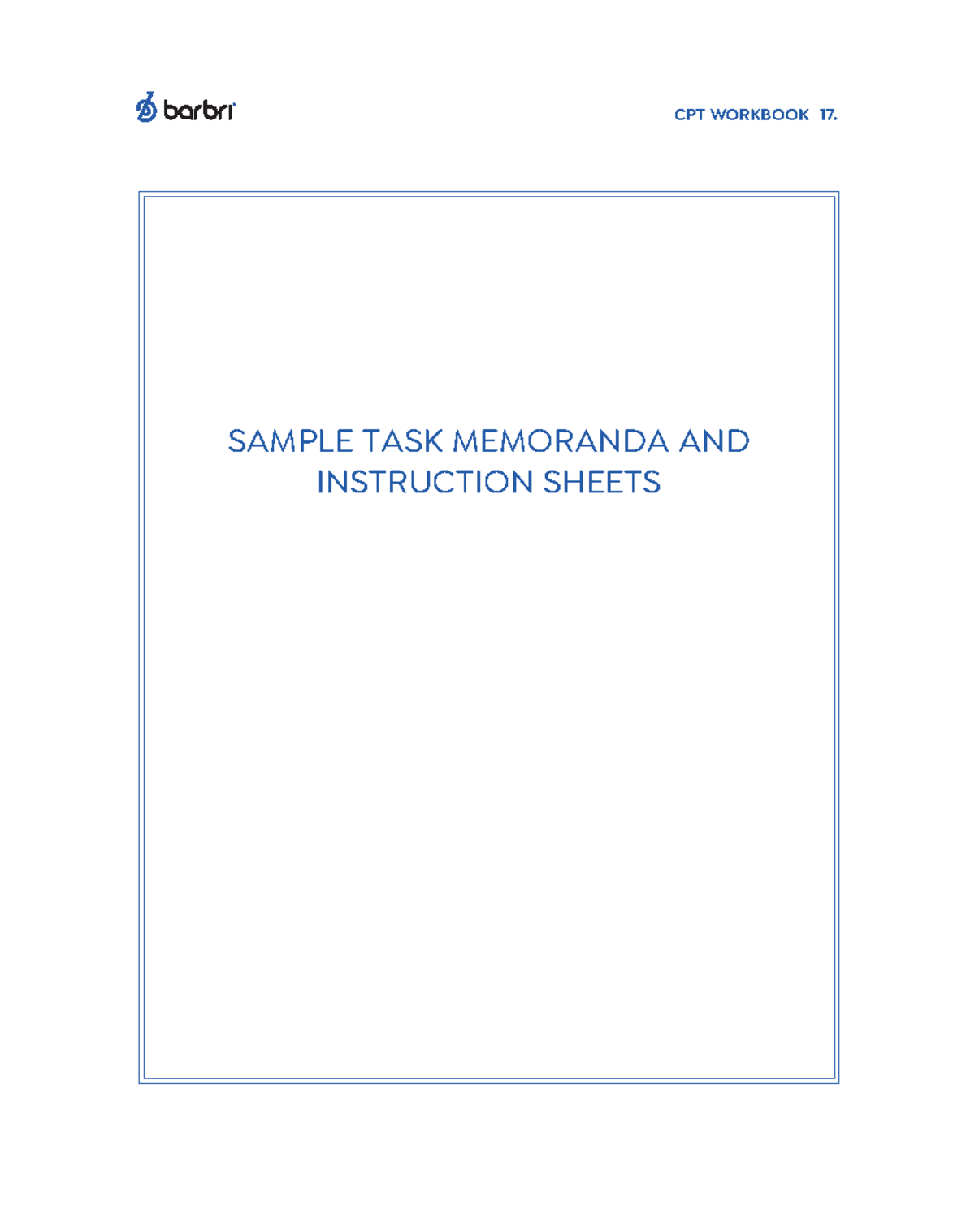 CPT 4 Sample Task Memoranda and Instruction Sheets - CPT WORKBOOK 17. SAMPLE TASK MEMORANDA AND ...