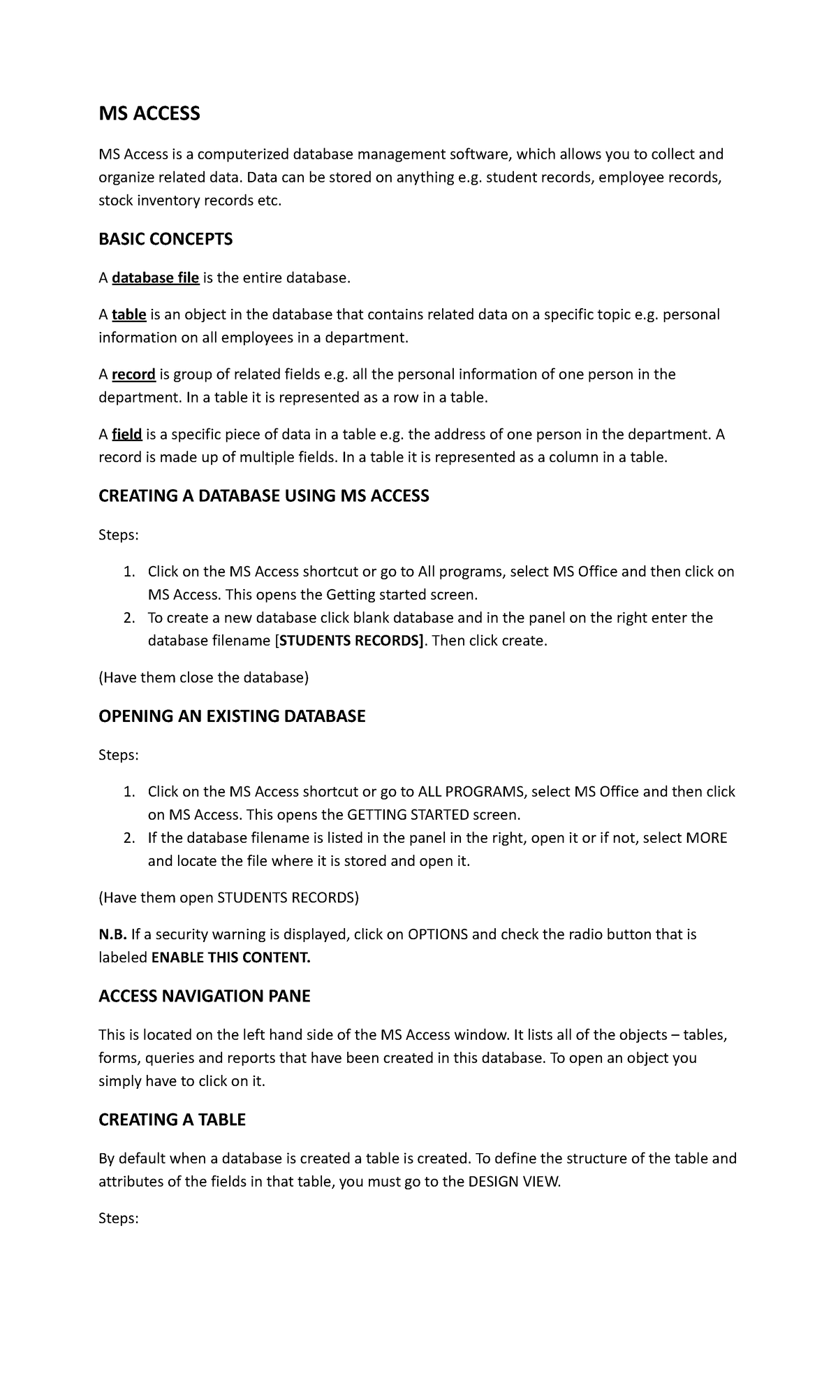 Ms Access Tutorial For Your Own Perusal Ms Access Ms Access Is A Computerized Database