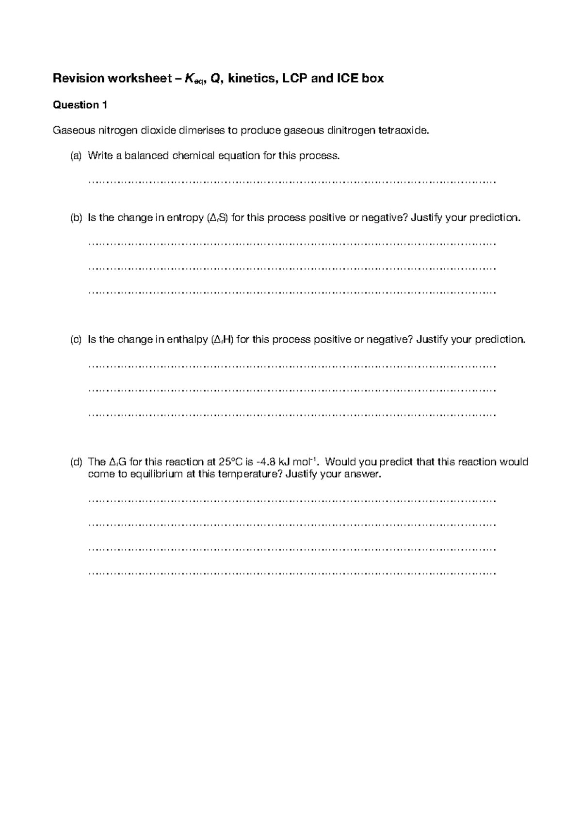 Revision worksheet K Q LCP ICE - Revision worksheet – Keq , Q, kinetics ...