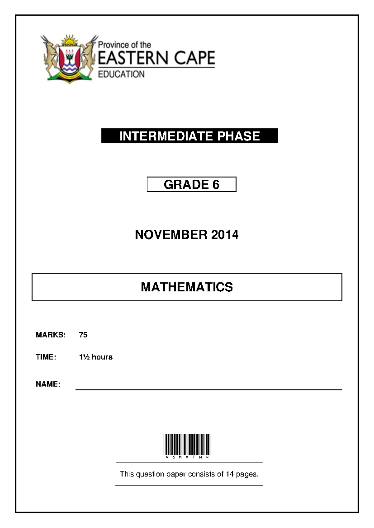 Maths GR6 QP NOV2014 ENG - INTERMEDIATE PHASE GRADE 6 NOVEMBER 2014 ...