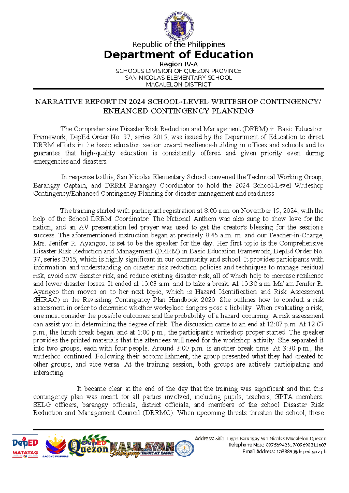 Narrative Report 2024 DRRM - Address: Sitio Tugos Barangay San Nicolas Macalelon,Quezon ...