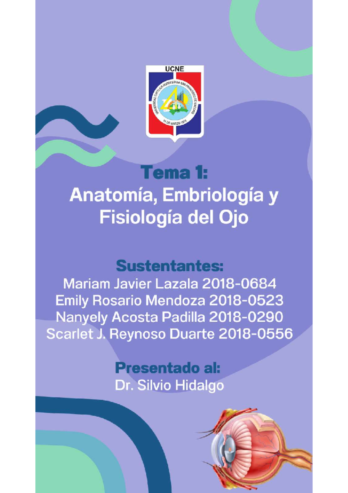 Embriología, Anatomía y Fisiología del Ojo-Grp 1 - Embriología ...
