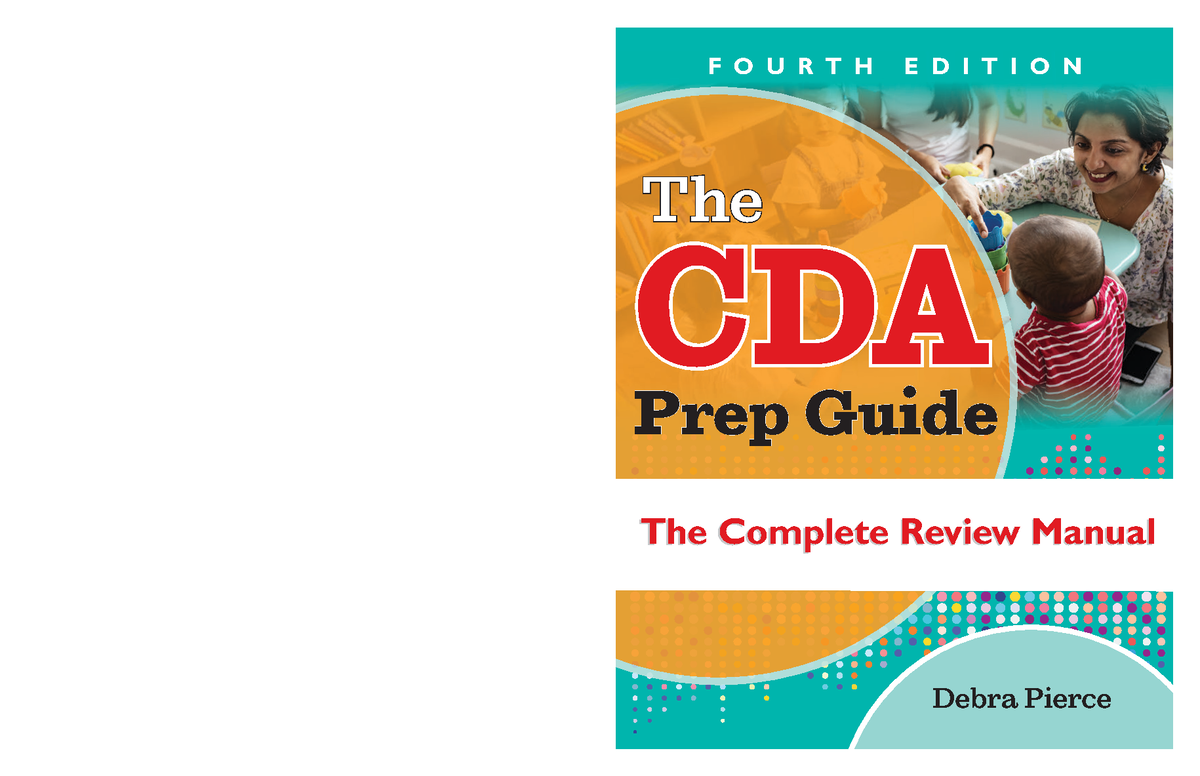 CDAPrep Guide-4E website - F O U R T H E D I T I O N CCDADA PrPrep ...