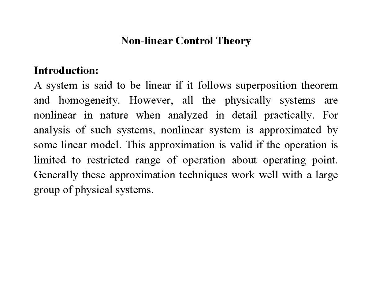 Unit I - Lecture - Non-linear Control Theory Introduction: A system is said to be linear if it ...