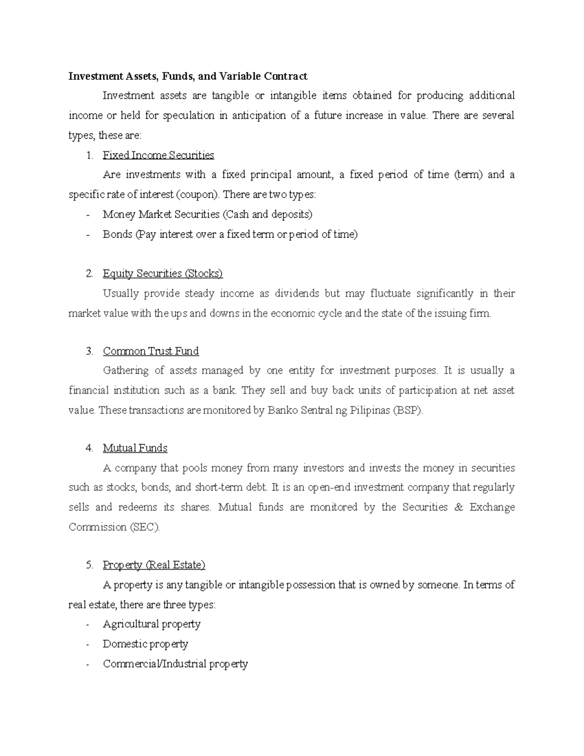 Investment Assets, Funds, and Variable Contracts - There are several ...