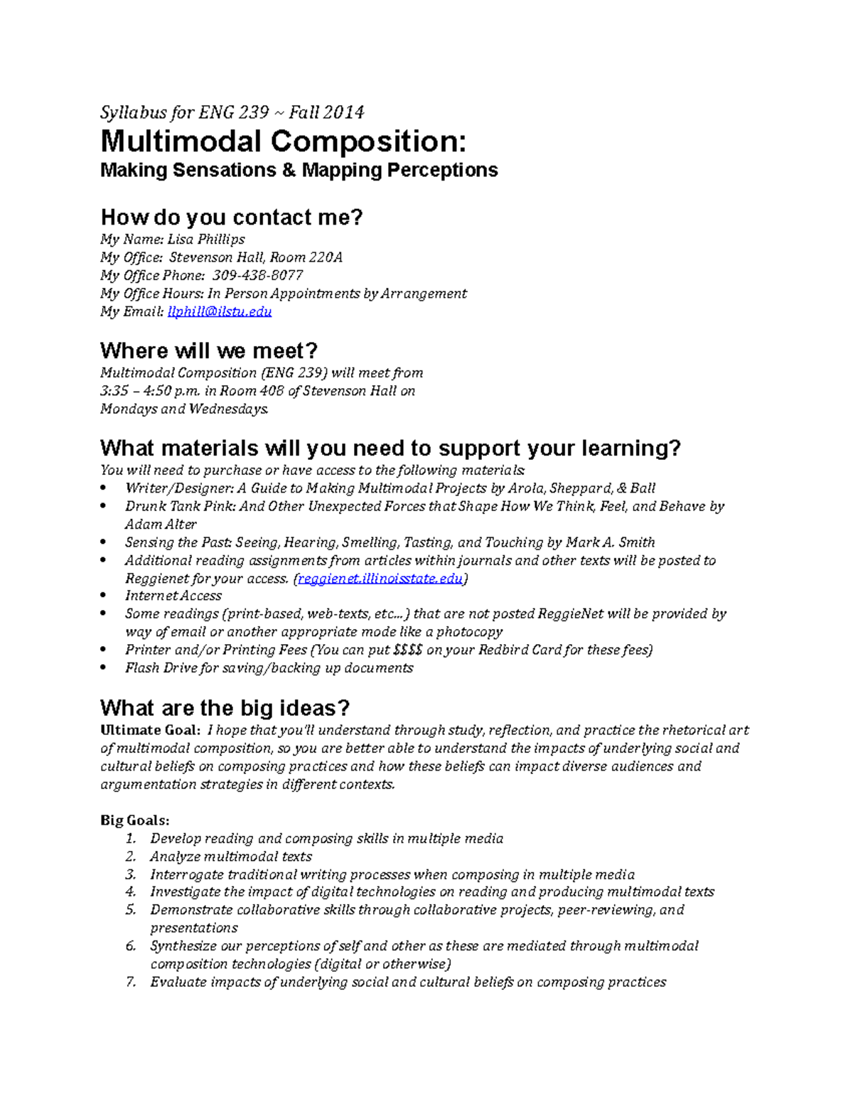 Syllabus multimodal compositio - Syllabus for ENG 239 ~ Fall 2014 ...