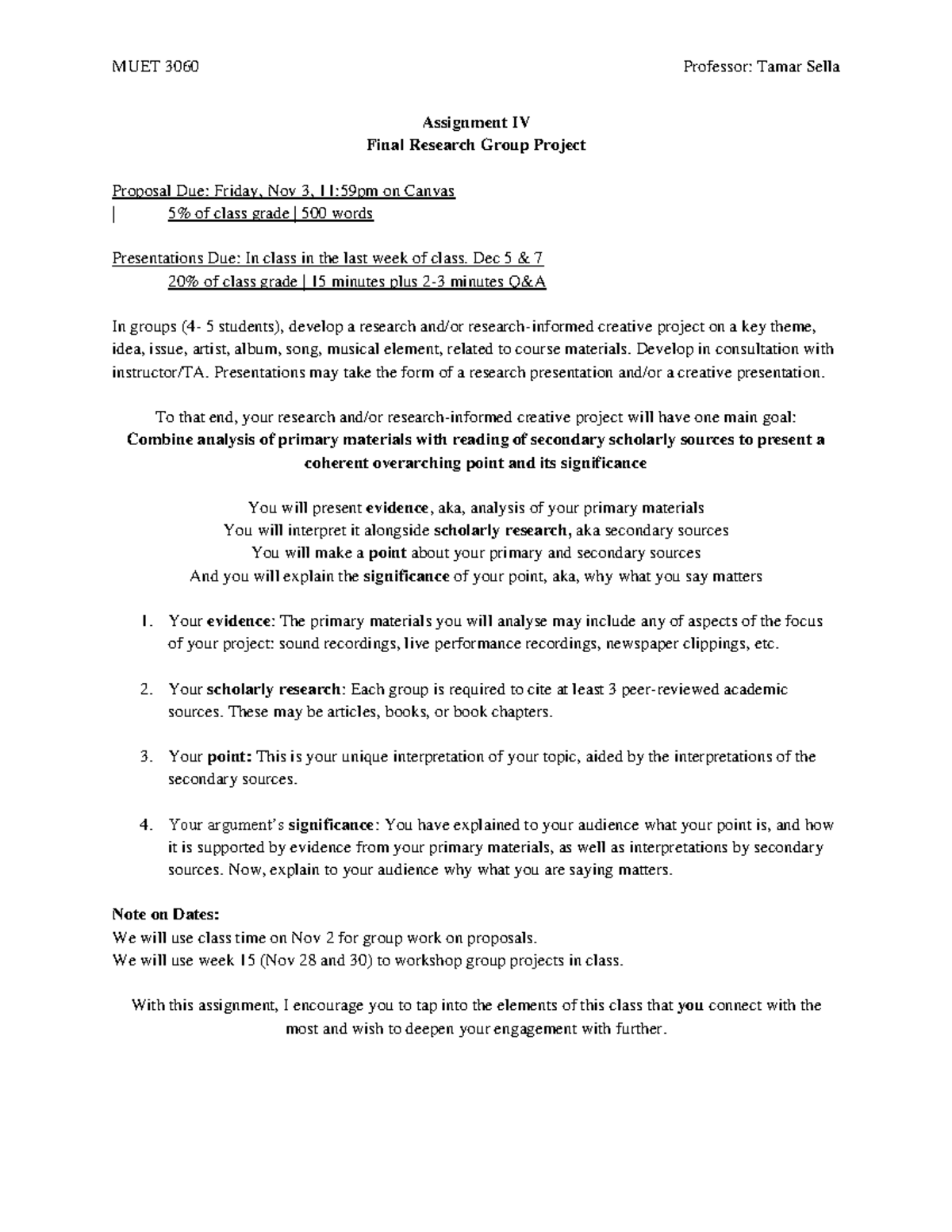 Final Project-Assignment Sheet - MUET 3060 Professor: Tamar Sella Assignment IV Final Research ...