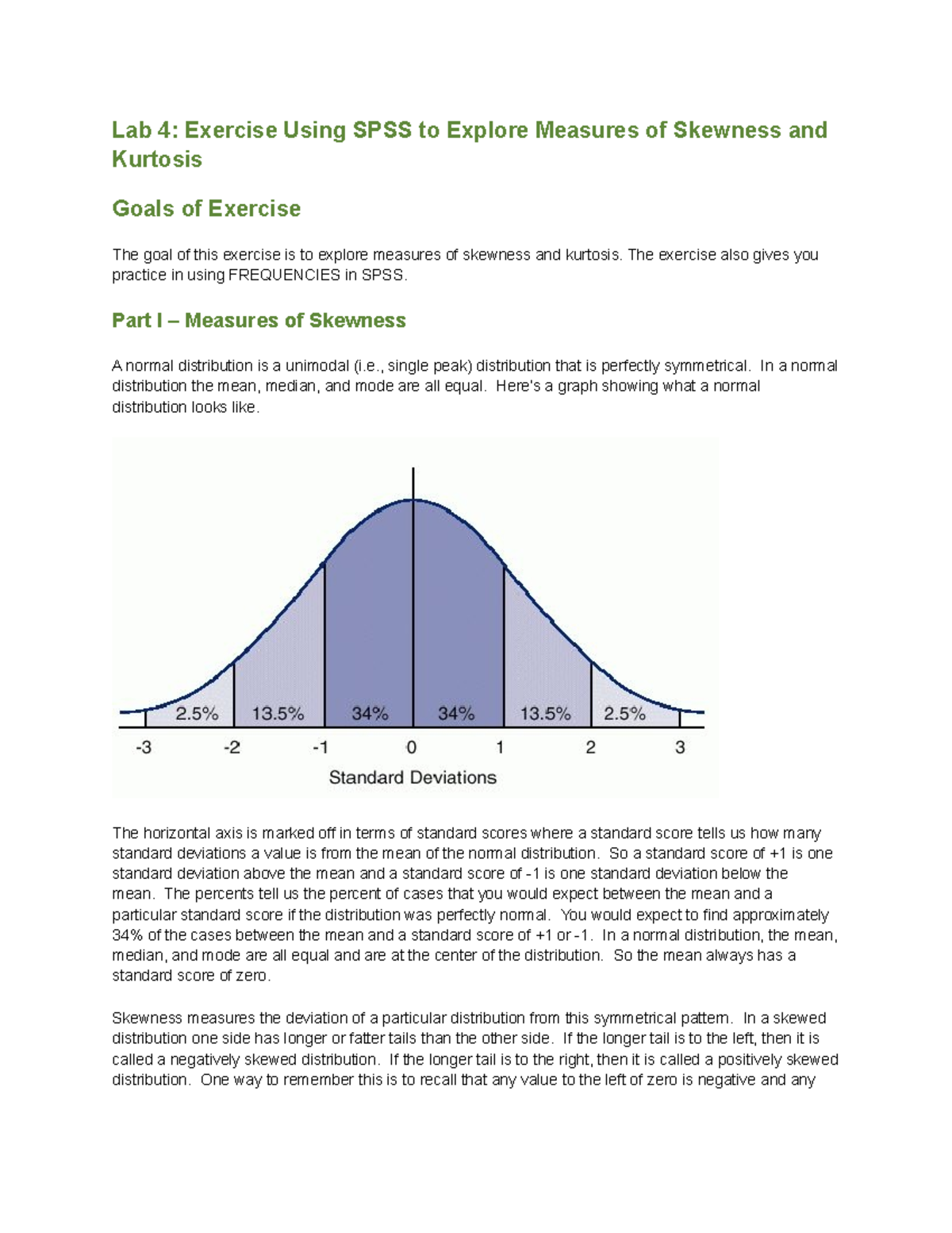 HSS2381 - Laboratory 4 - Lab 4: Exercise Using SPSS to Explore Measures of Skewness and Kurtosis ...