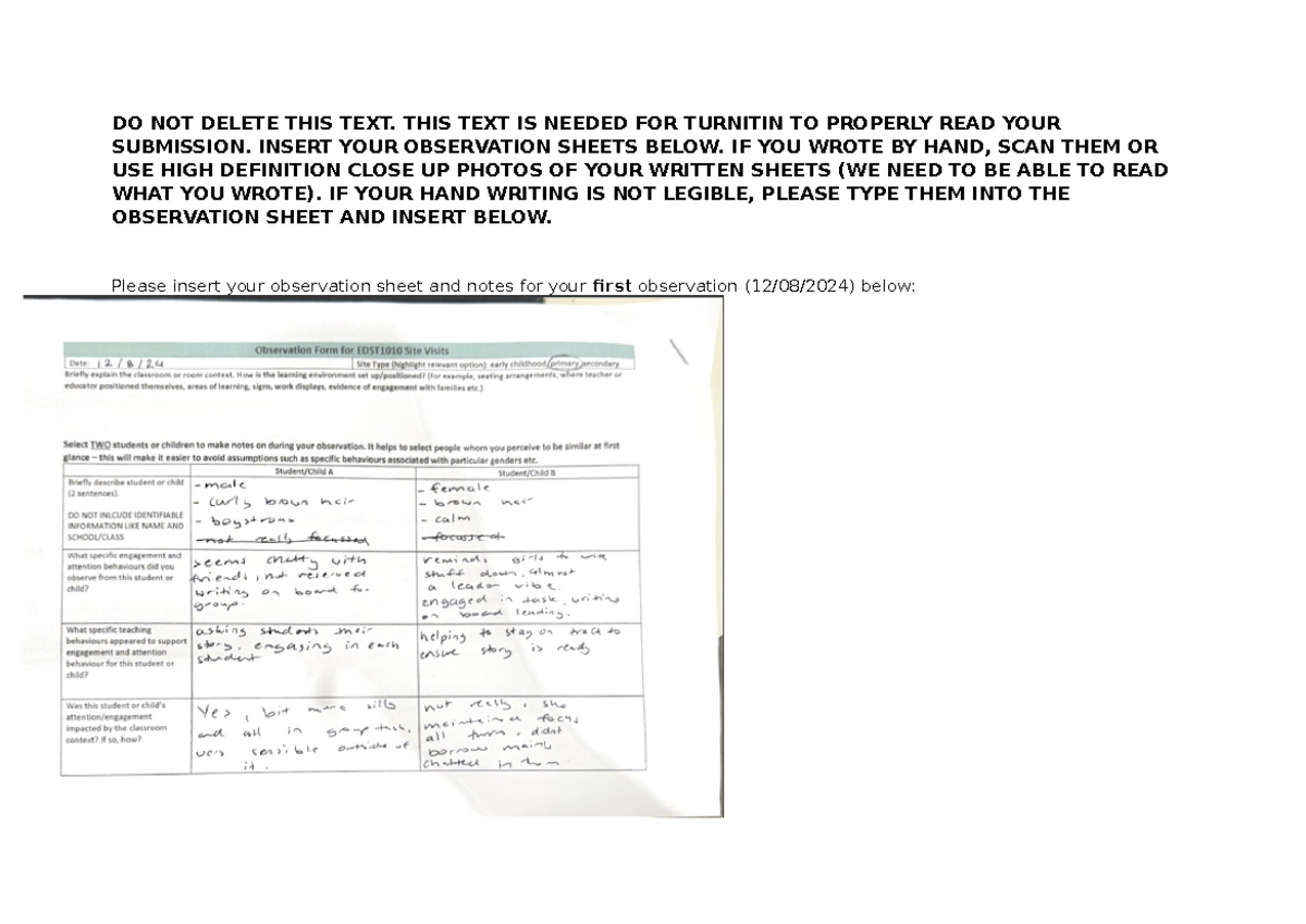 Observation Sheets - DO NOT DELETE THIS TEXT. THIS TEXT IS NEEDED FOR TURNITIN TO PROPERLY READ ...