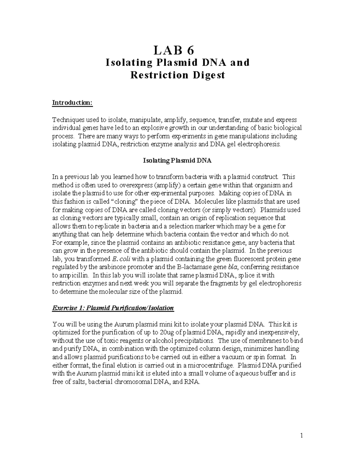 Bio2 - Lab6 - Lab report - LAB 6 Isolating Plasmid DNA and Restriction Digest Introduction ...