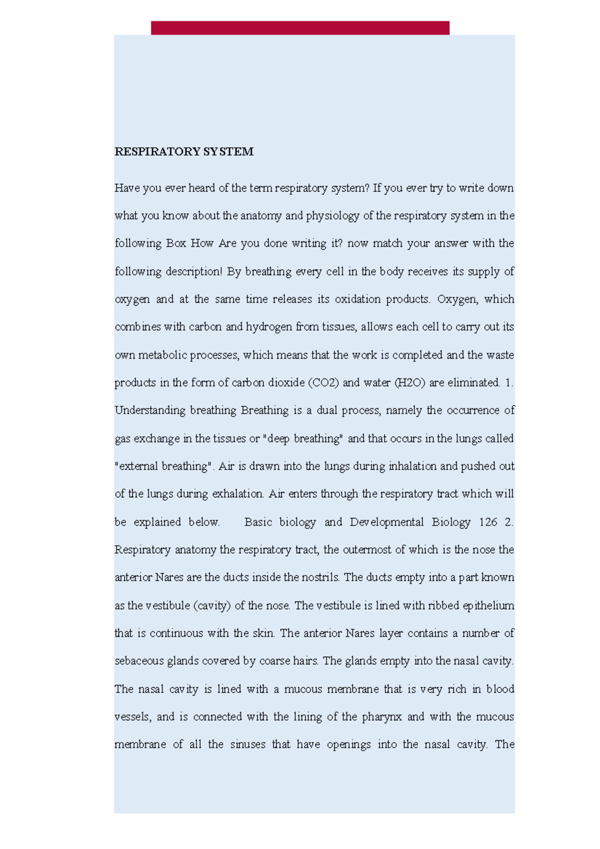 Notes Biology - Respiratory System - RESPIRATORY SYSTEM Have you ever ...