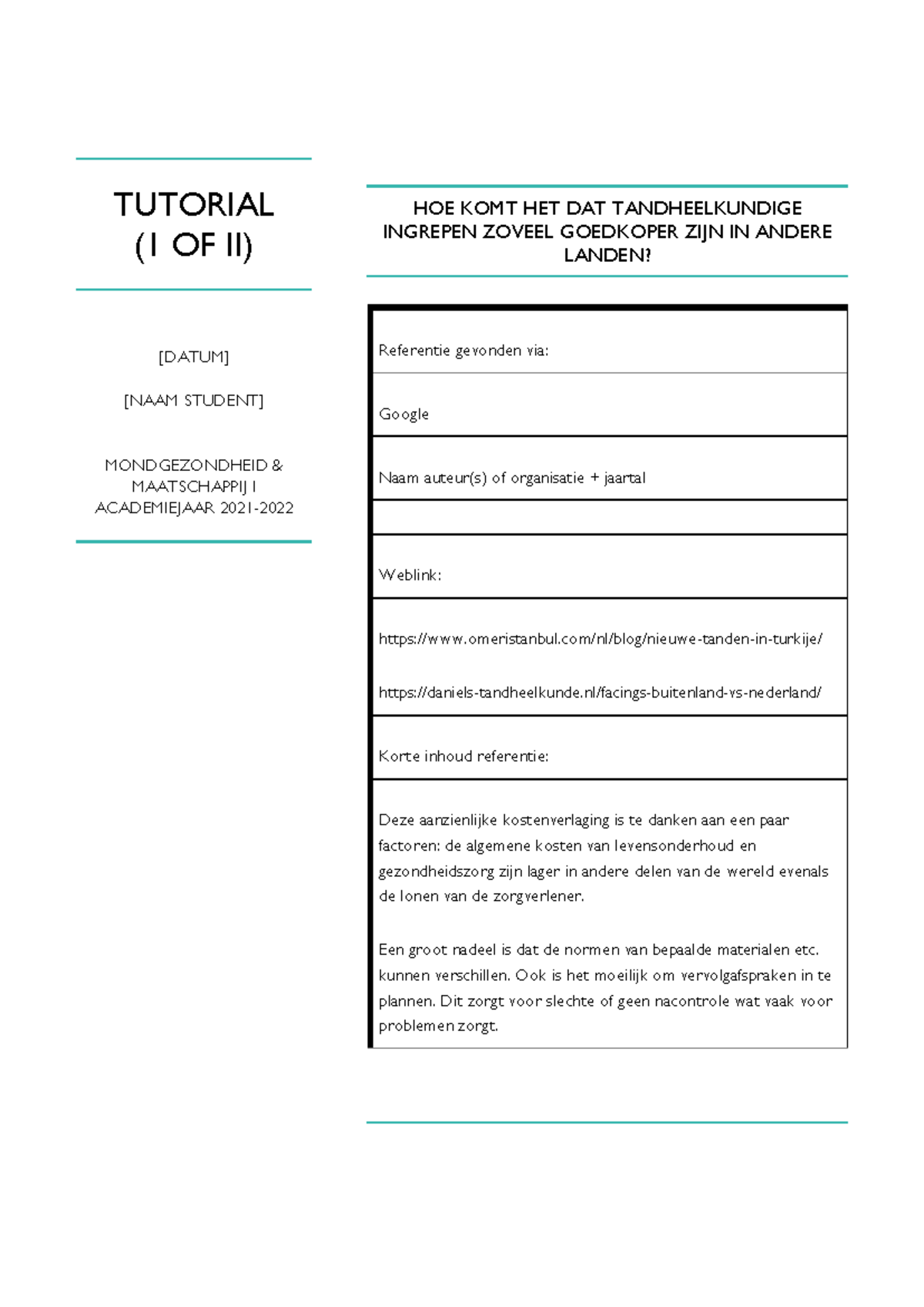 Template documentatie Tutorial 1 - TUTORIAL (1 OF II) [DATUM] [NAAM ...