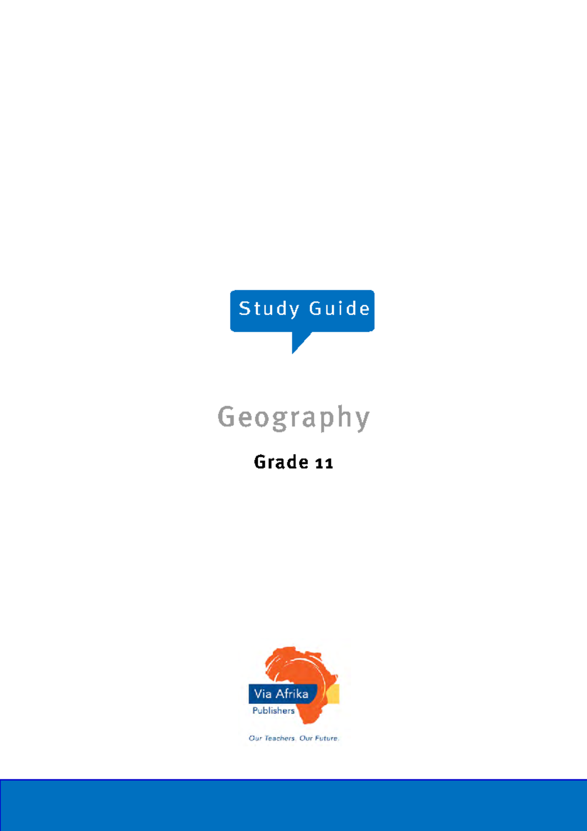 Study Guide grade 11 Geography - St udy Guide Geography Grade 11 ...