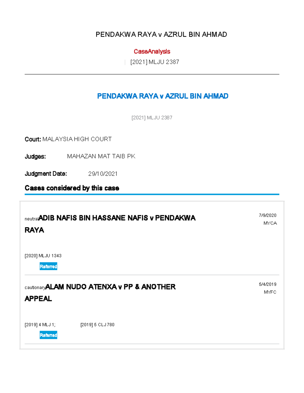 Pendakwa RAYA v Azrul BIN Ahmad - CaseAnalysis | [2021] MLJU 2387 ...