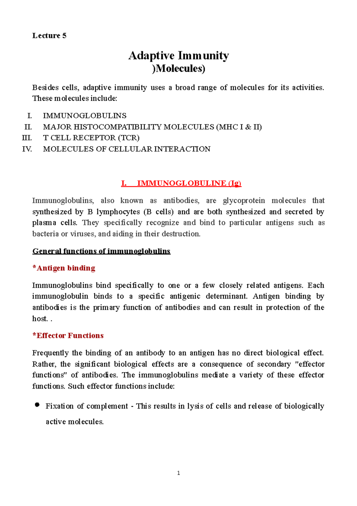 Immunology Lec 5 - Lecture 5 Adaptive Immunity )Molecules) Besides ...