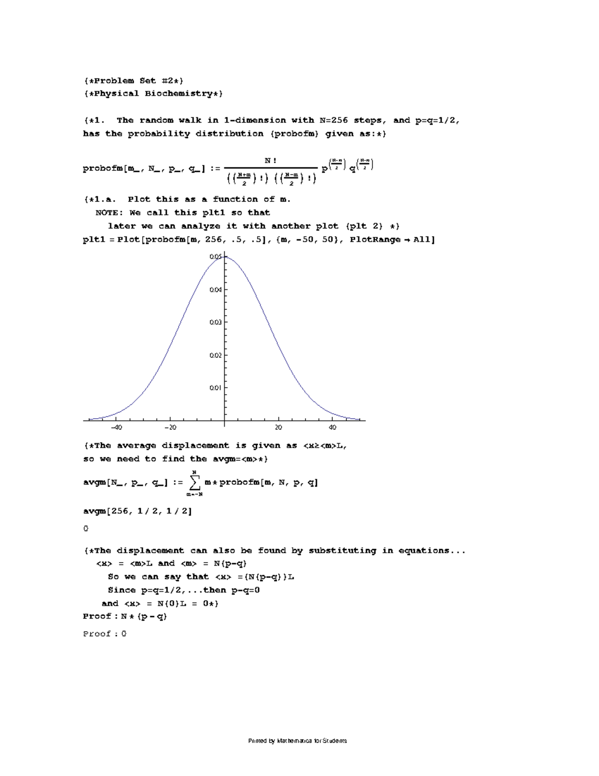 Ps2 2011 key - Mathematica-based homework and key - HProblem Set 2 L HPhysical BiochemistryL H*1 ...