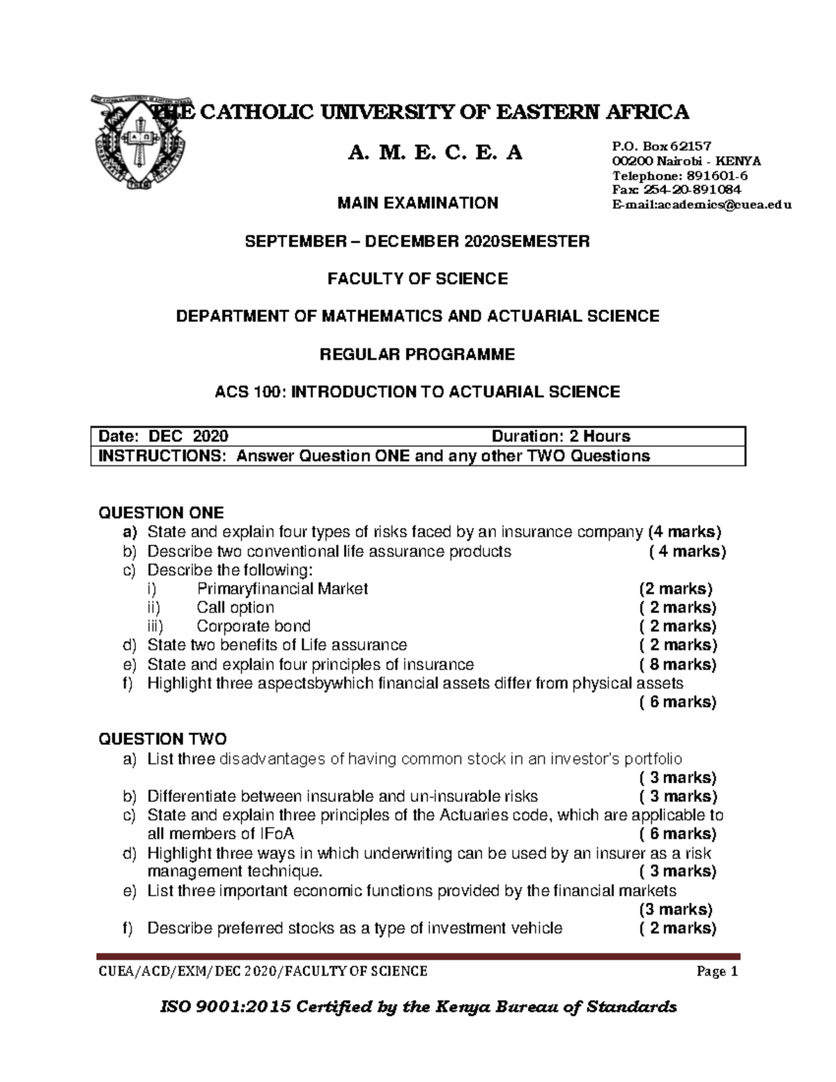 ACS 100 Introduction to Actuarial Science (Dec 2020 Exam) - CUEA/ACD ...